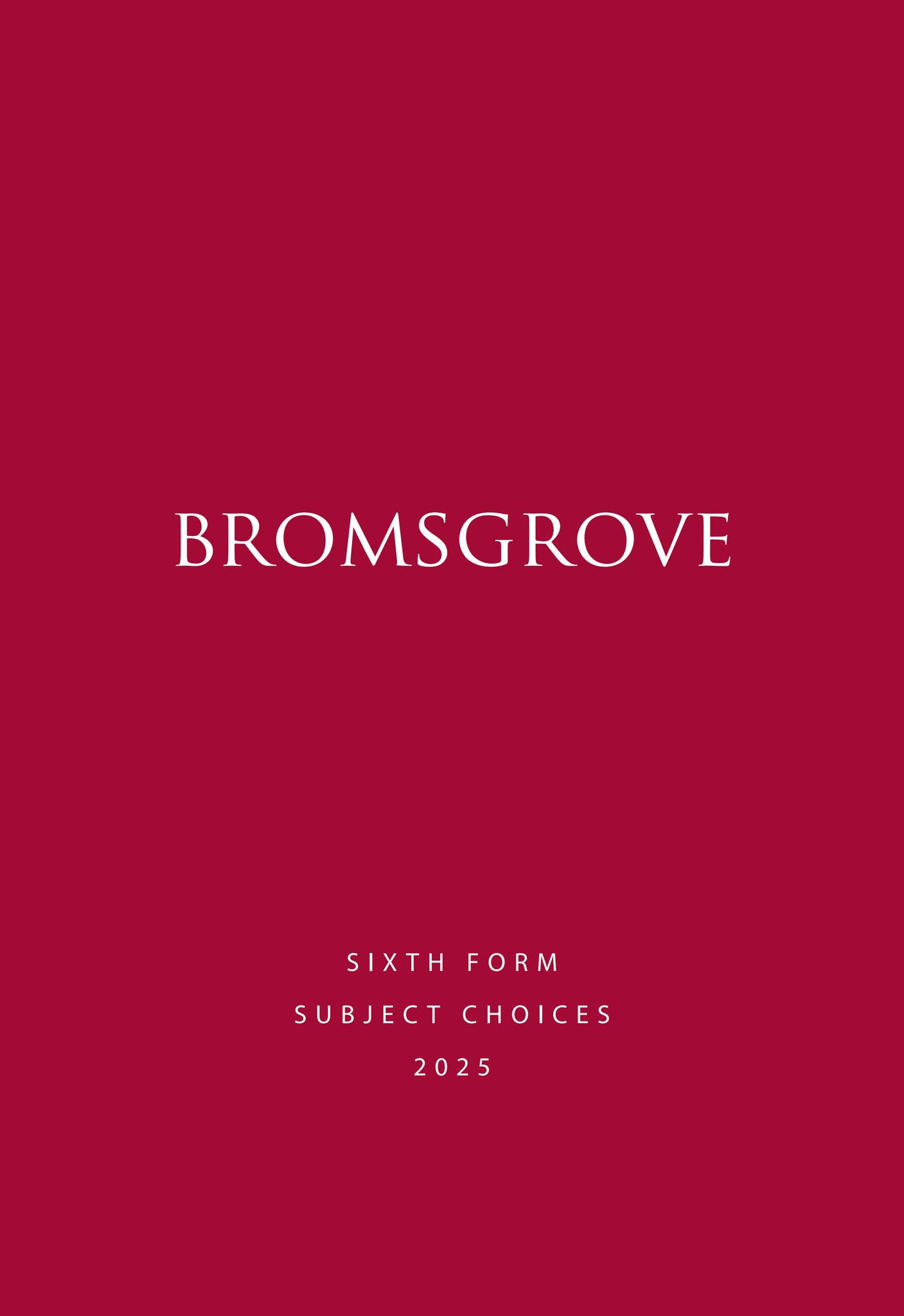 Sixth Form Choices 2025 by Bromsgrove School - Issuu