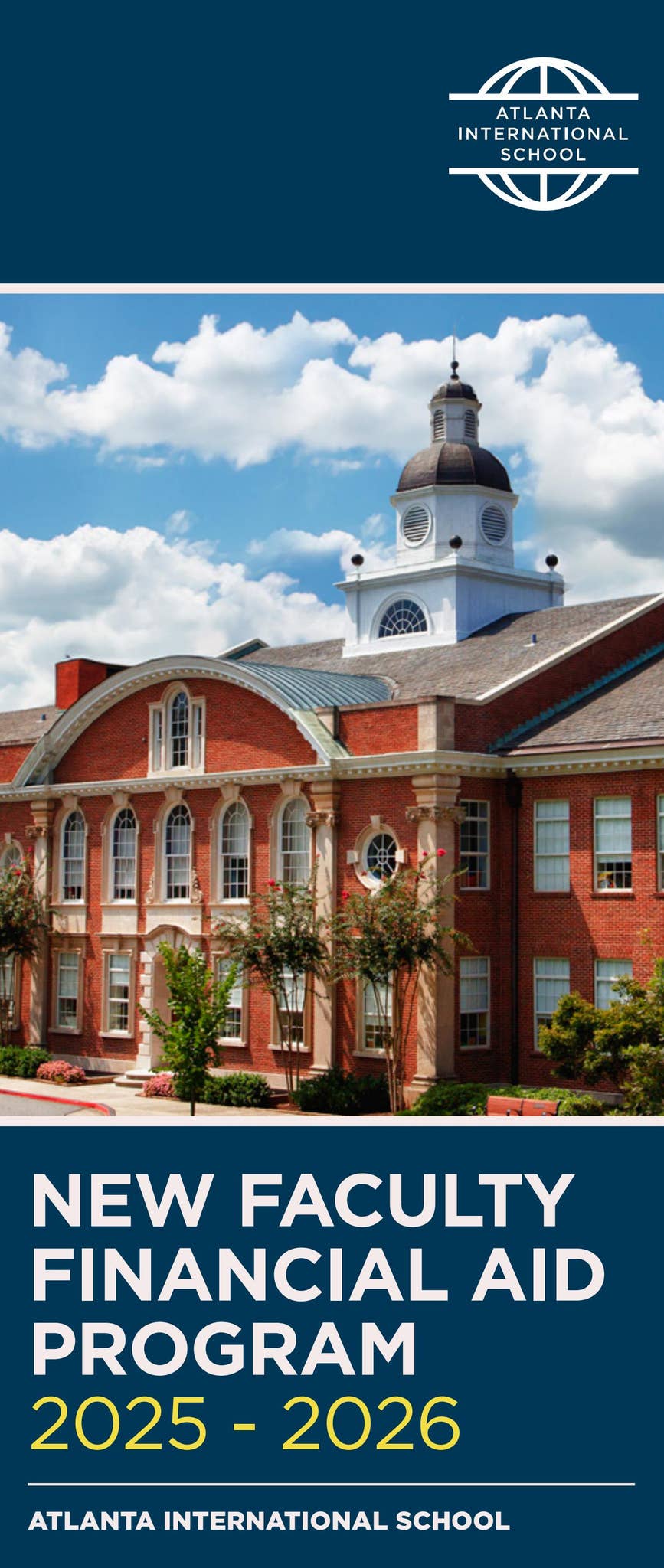 AIS New Faculty Financial Aid Program 2025 - 2026 by Atlanta International School - Issuu