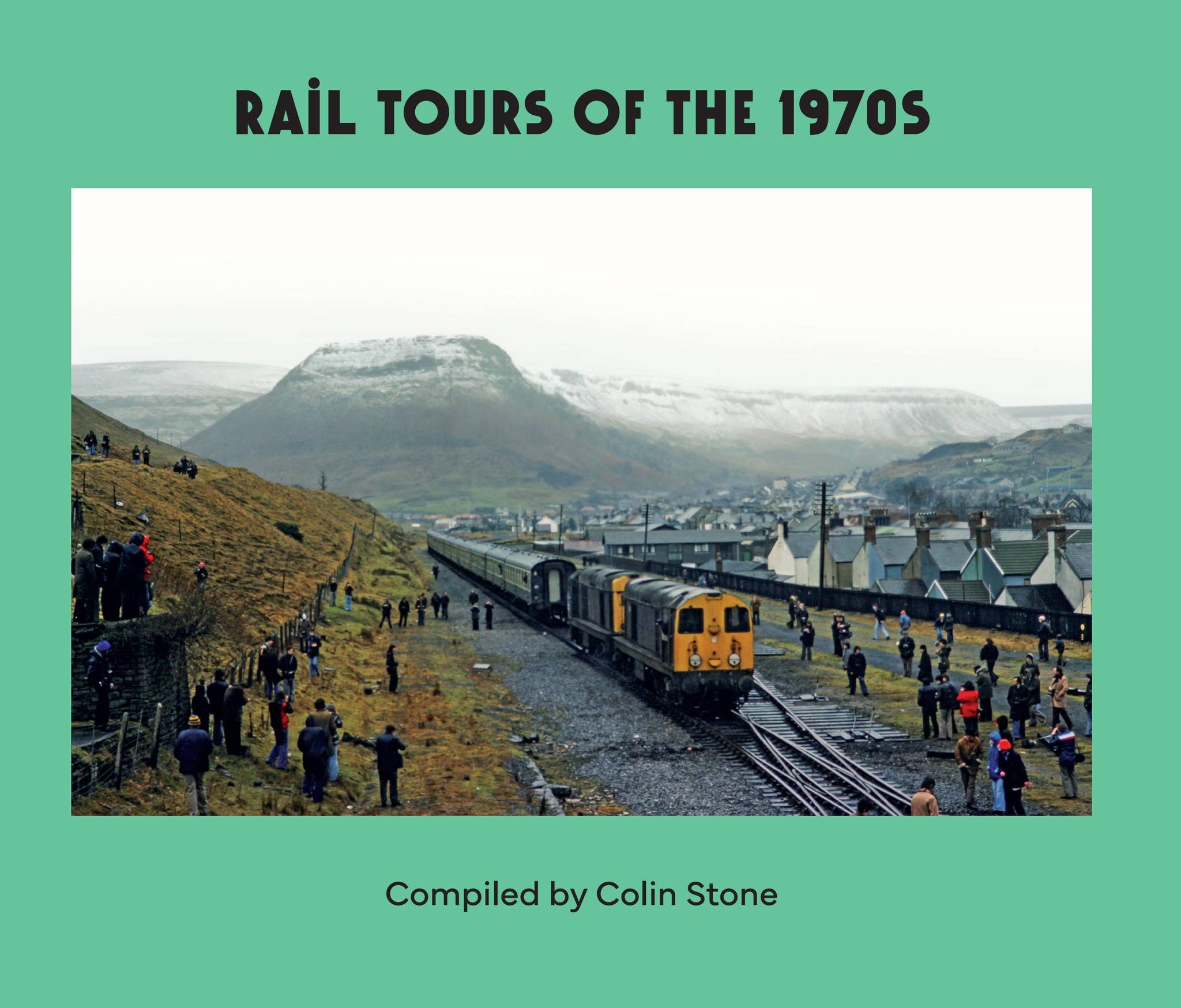 Rail Tours of the 70s - Full by TransportTreasuryPublishing - Issuu
