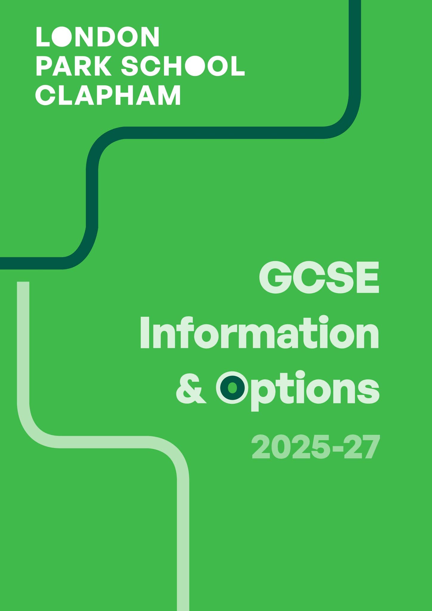 LPS Clapham GCSE Options 2025-27 by Media London Park Schools - Issuu