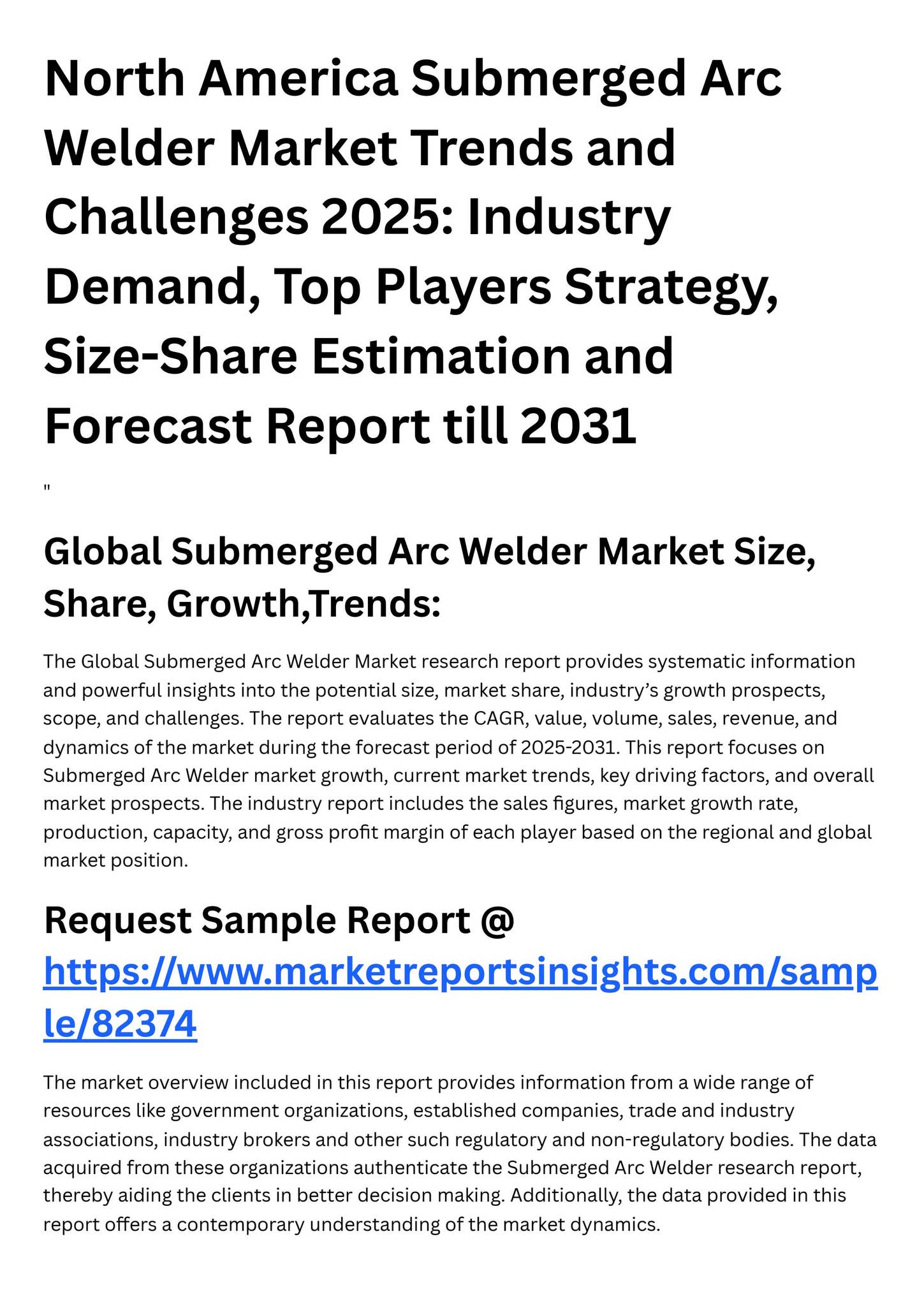 North America Submerged Arc Welder Market Trends and Challenges 2025 ...