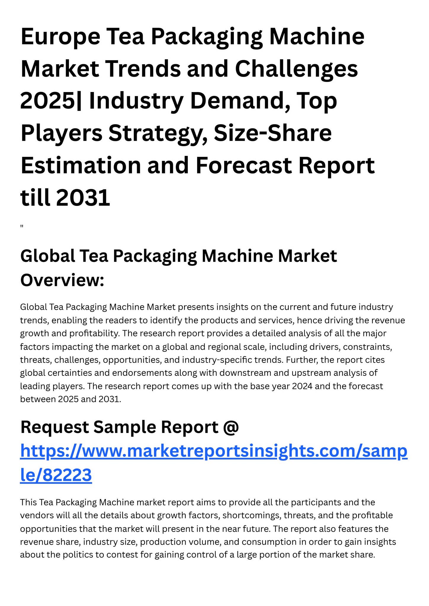 Europe Tea Packaging Machine Market Trends and Challenges 2025 Industry ...