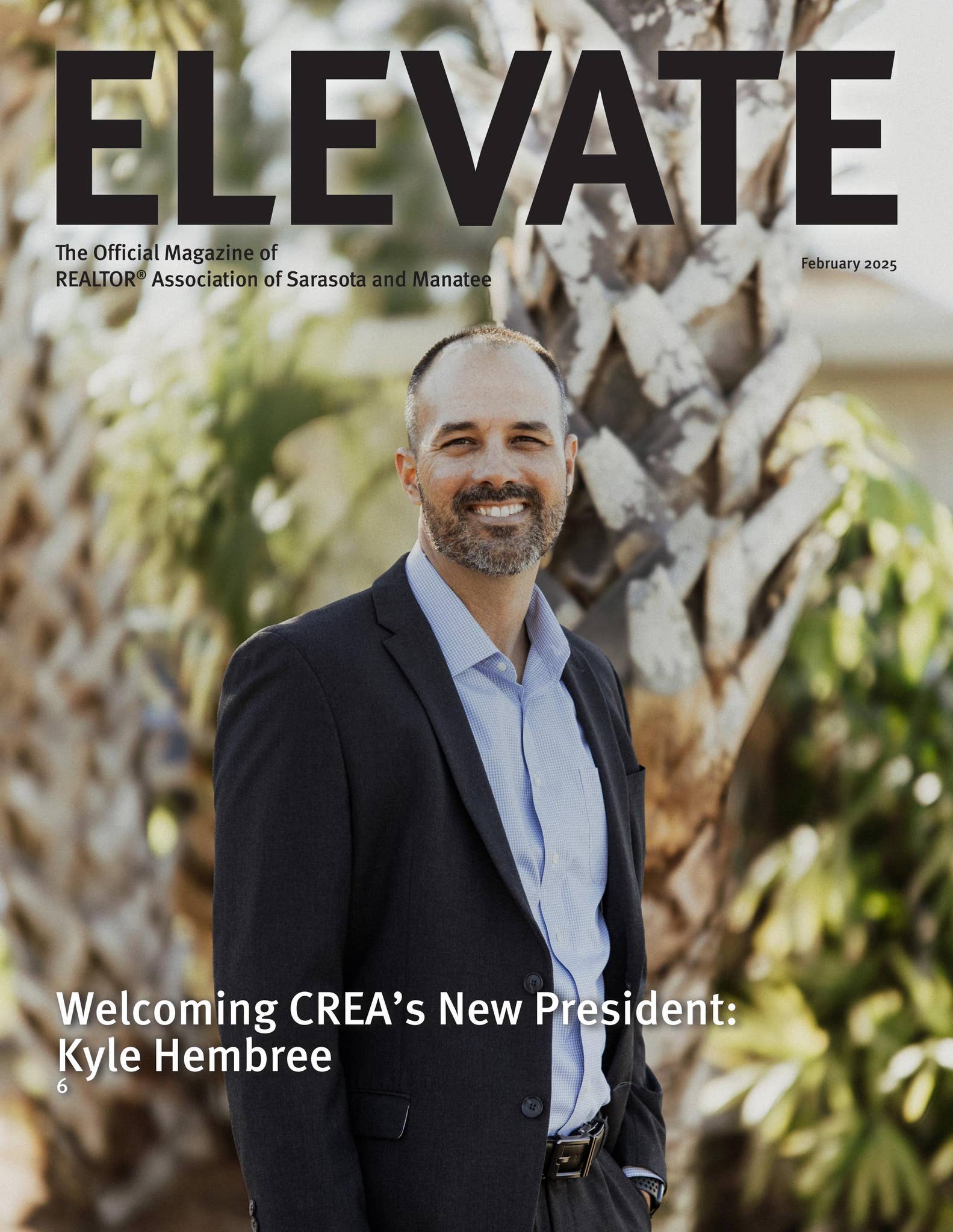 ELEVATE Magazine - RASM - February 2025 Issue by REALTOR® Association of Sarasota and Manatee ...