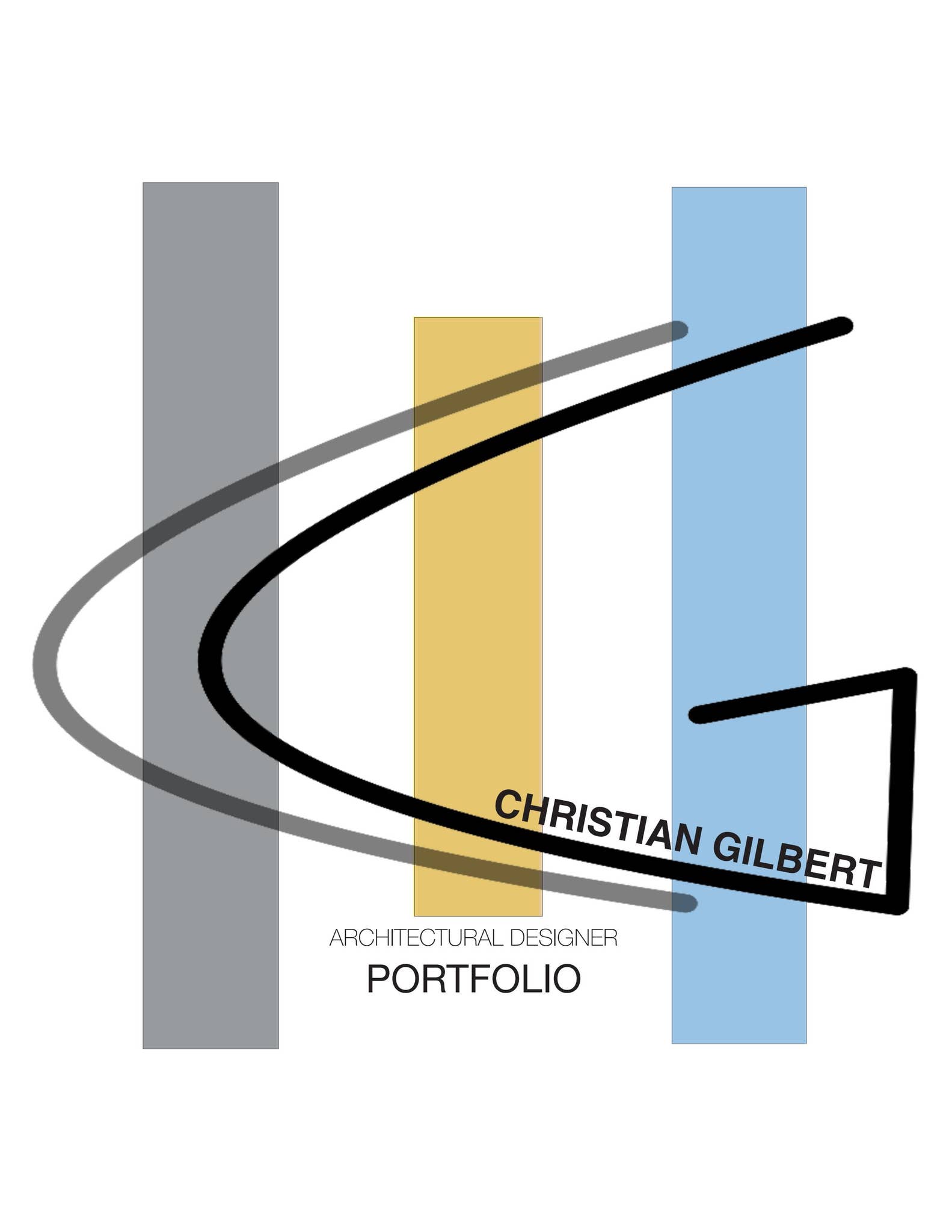 Christian Gilbert | Portfolio 2025 by Christian Gilbert - Issuu