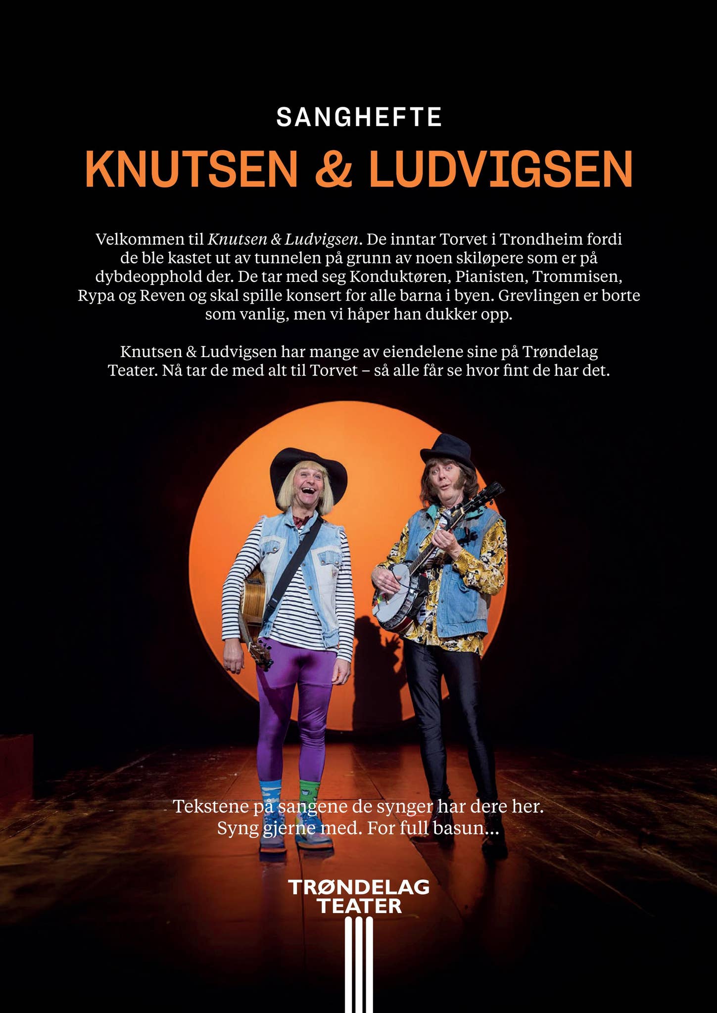KNUTSEN OG LUDVIGSEN sanghefte2025 by Trøndelag Teater - Issuu