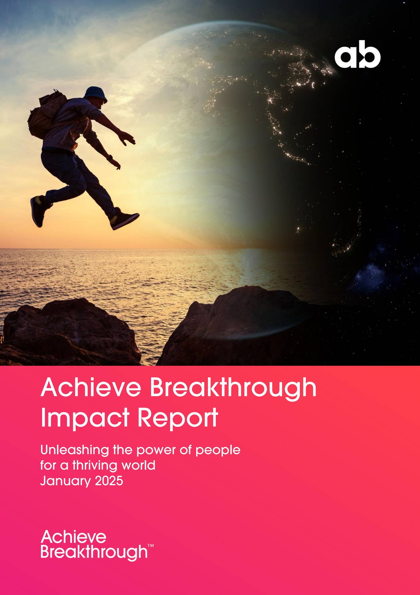 Achieve Breakthrough - Impact Report 2024 by Achieve Breakthrough - Issuu