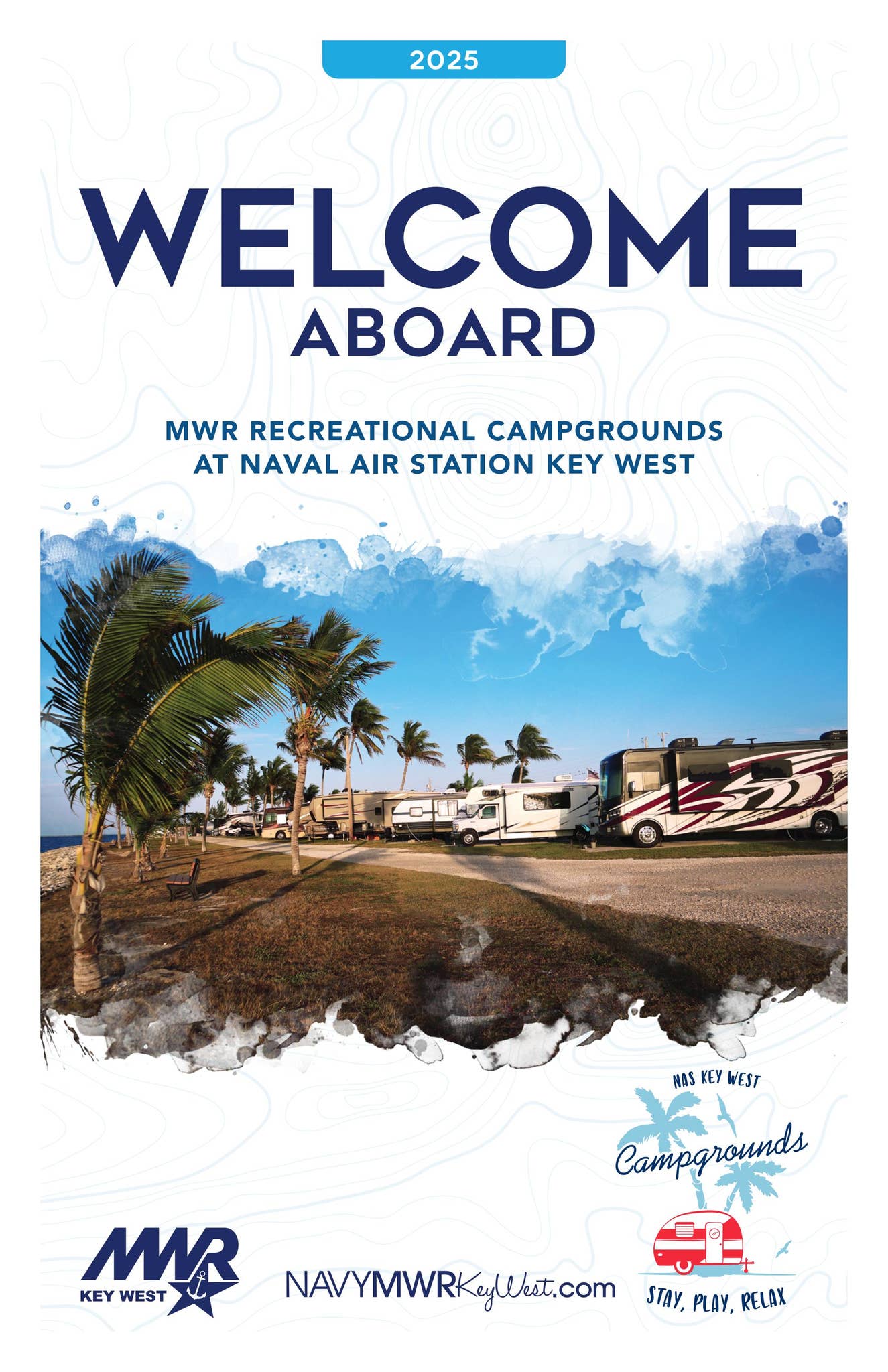 MWR Recreational Campgrounds Welcome Aboard by Southernmost Flyer - Issuu