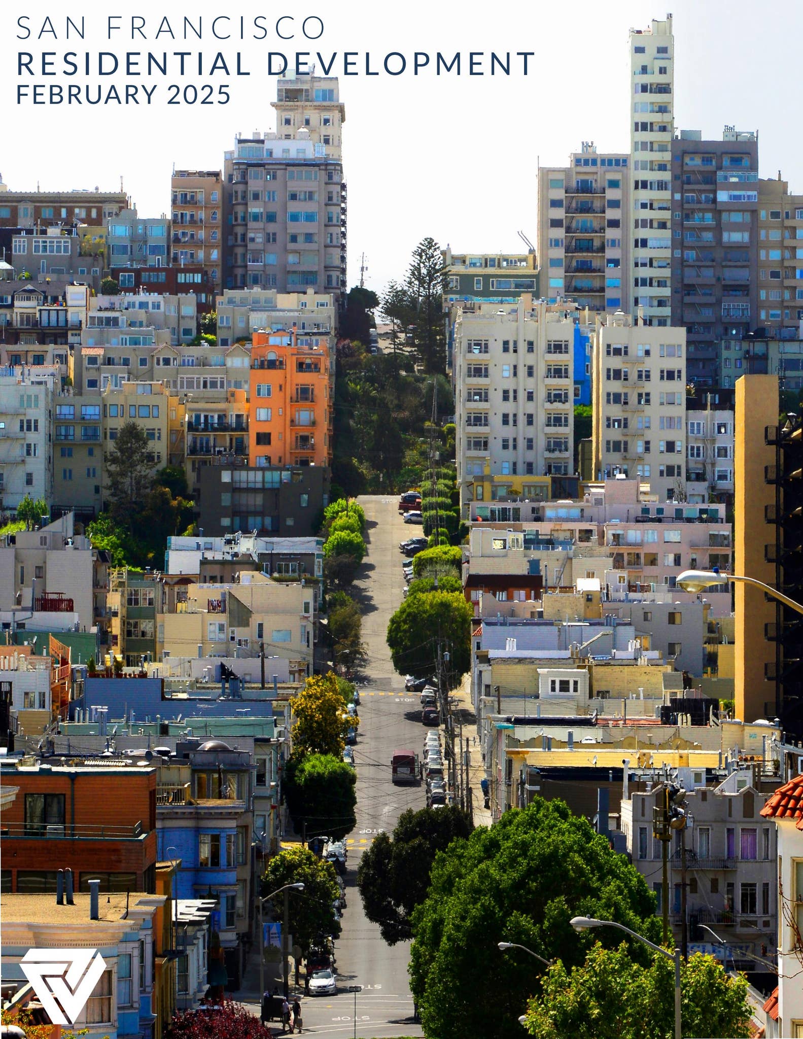 San Francisco Residential Development January 2025 by Vanguard ...