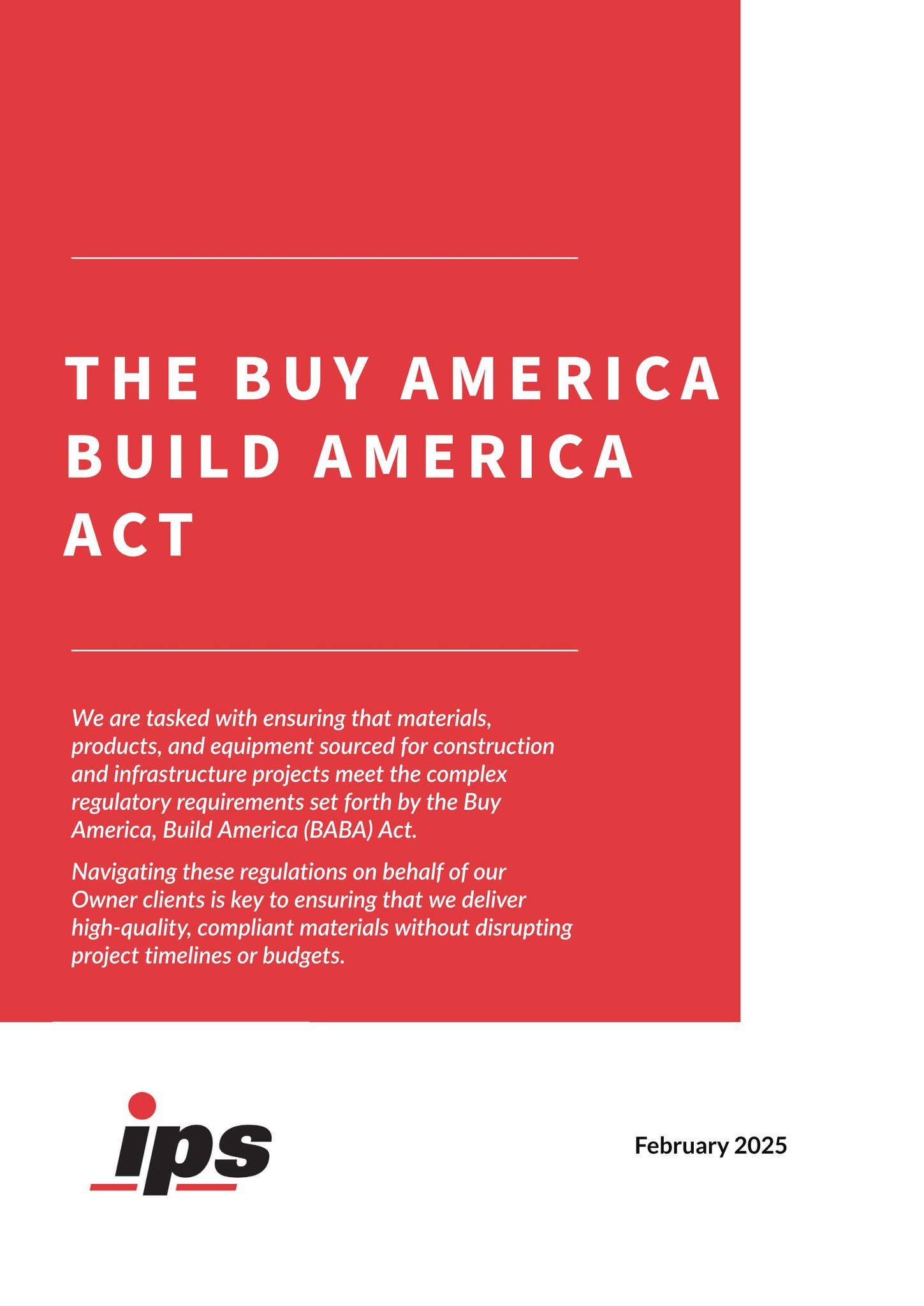The Buy America Build America Act by IPS-Integrated Project Services ...