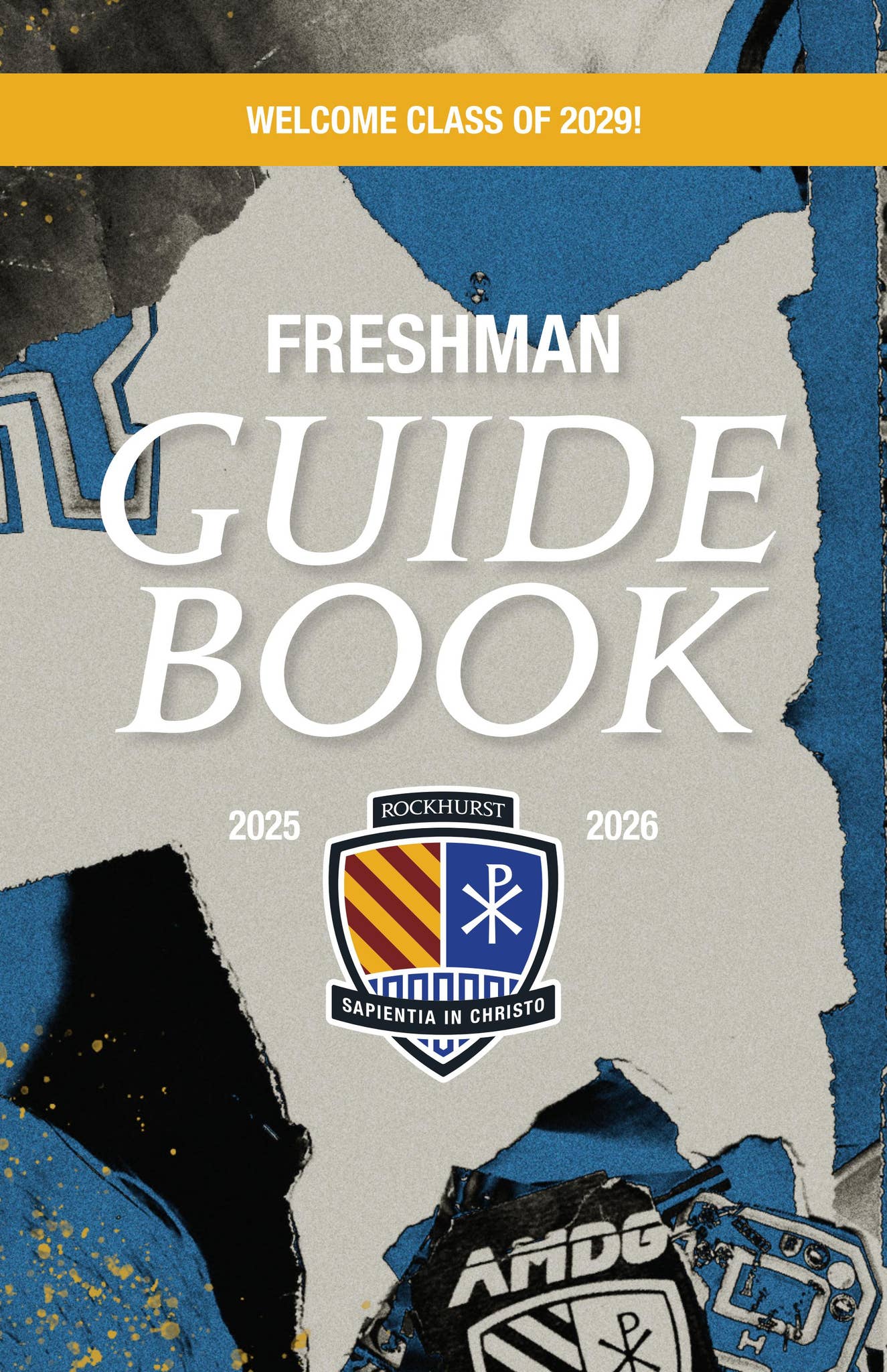 Class of 2029 Freshman Guidebook by Rockhurst High School's ...