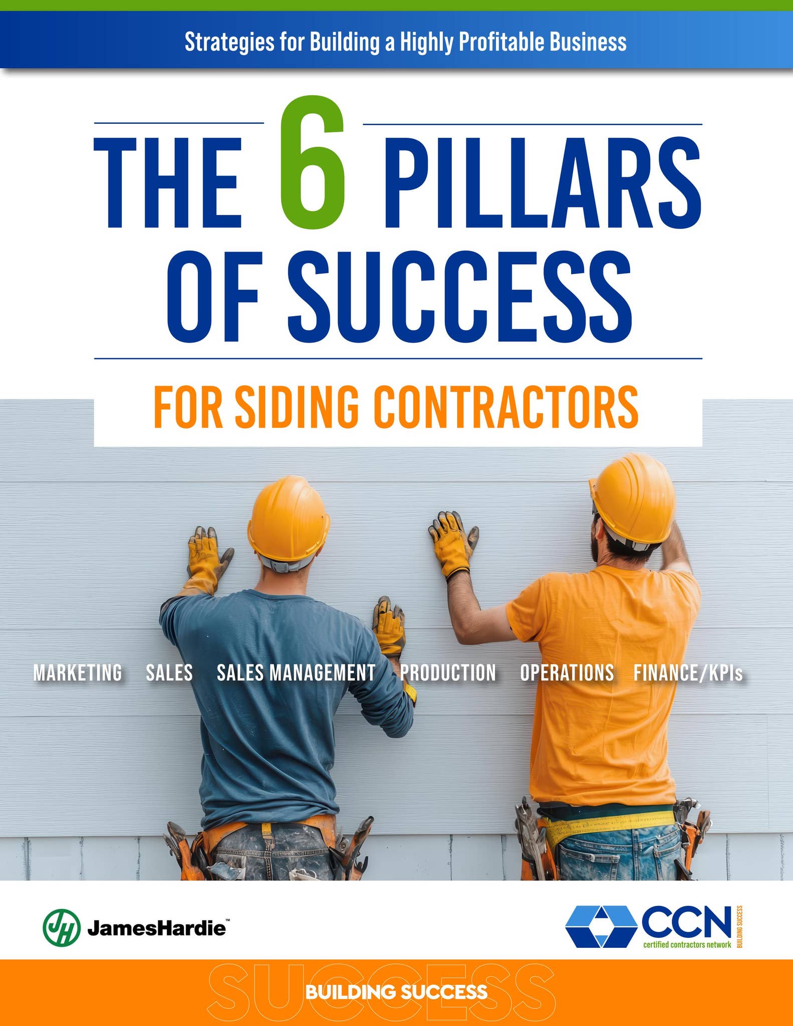 CCN 6 Pillars James Hardie by CertifiedContractorsNetwork - Issuu