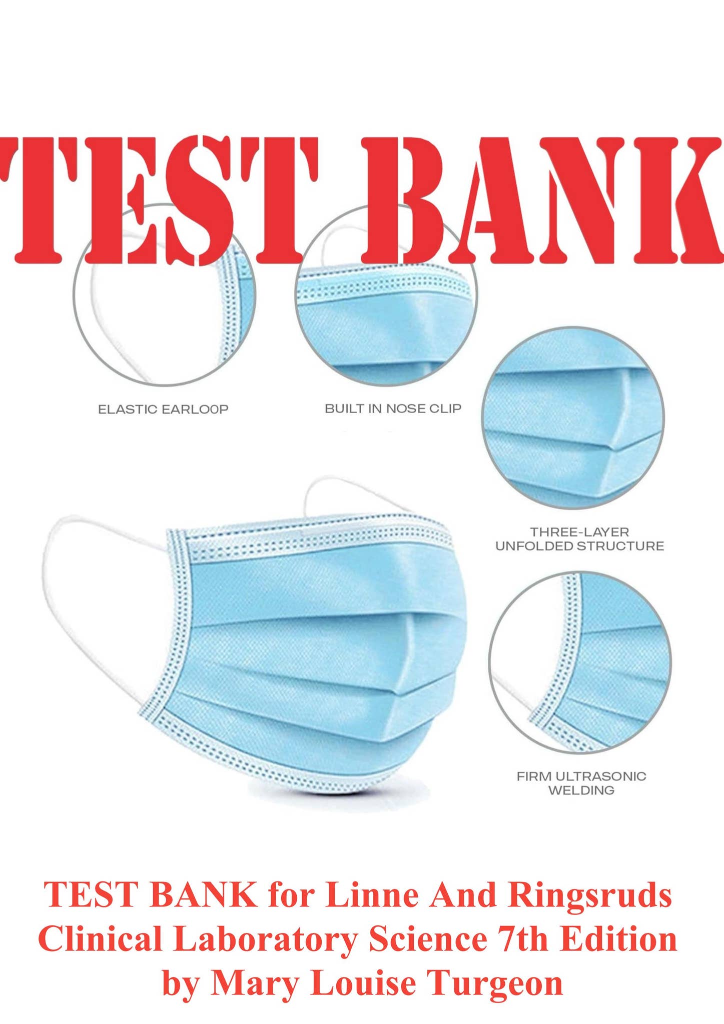 TEST BANK for Linne And Ringsruds Clinical Laboratory Science 7th ...