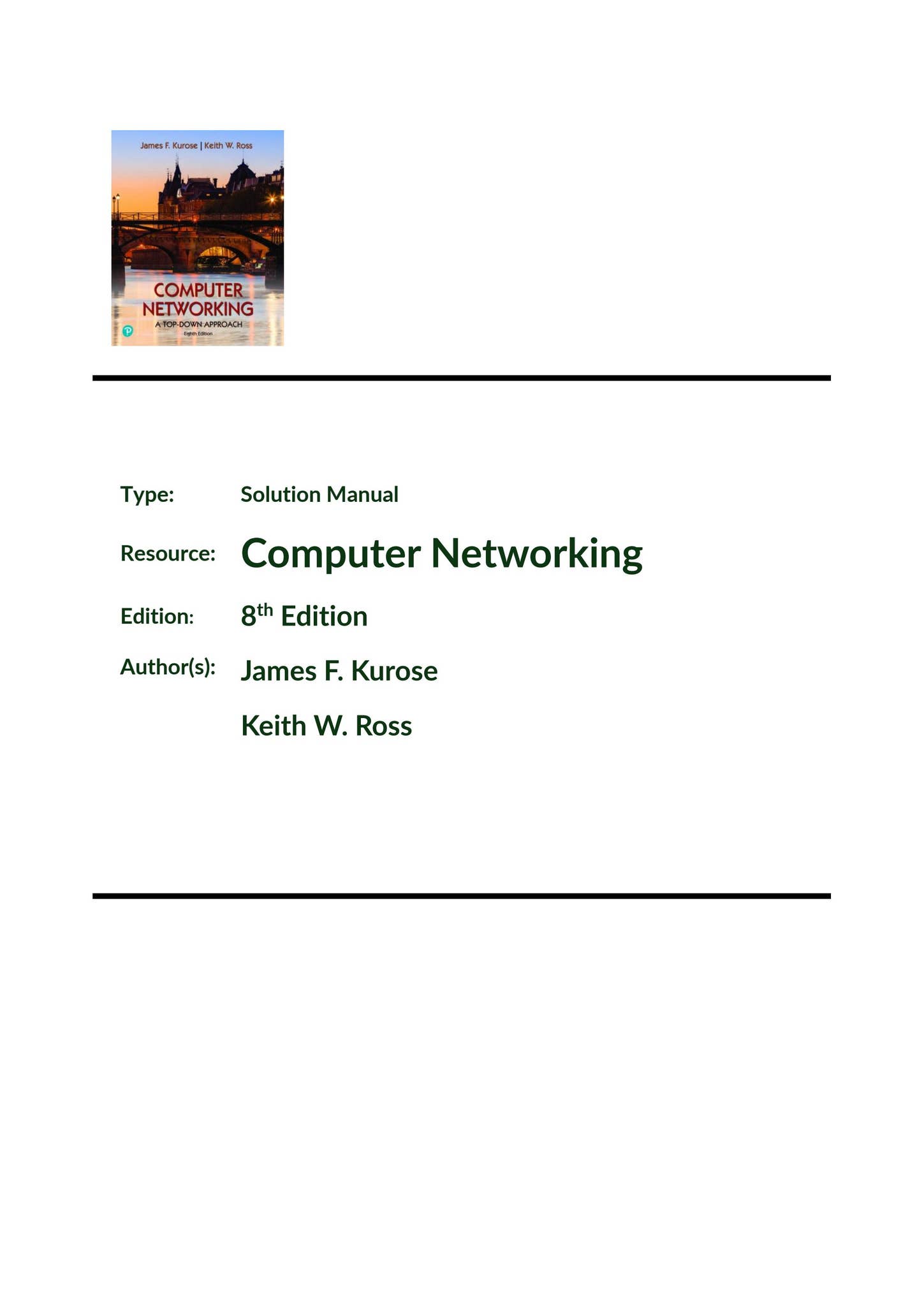 Computer Networking, 8th edition James F. Kurose Solution Manual by TBtutors - Issuu