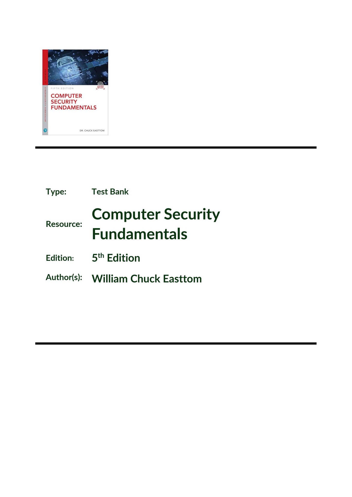 Computer Security Fundamentals, 5th edition William Chuck Easttom Test ...