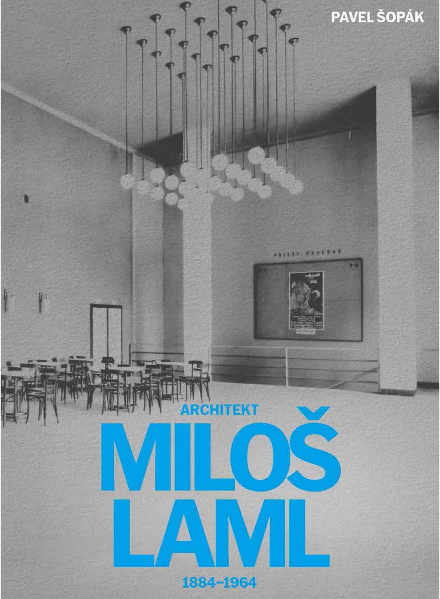 Architekt Miloš Laml (1884–1964) by Nakladatelství VUTIUM - Issuu