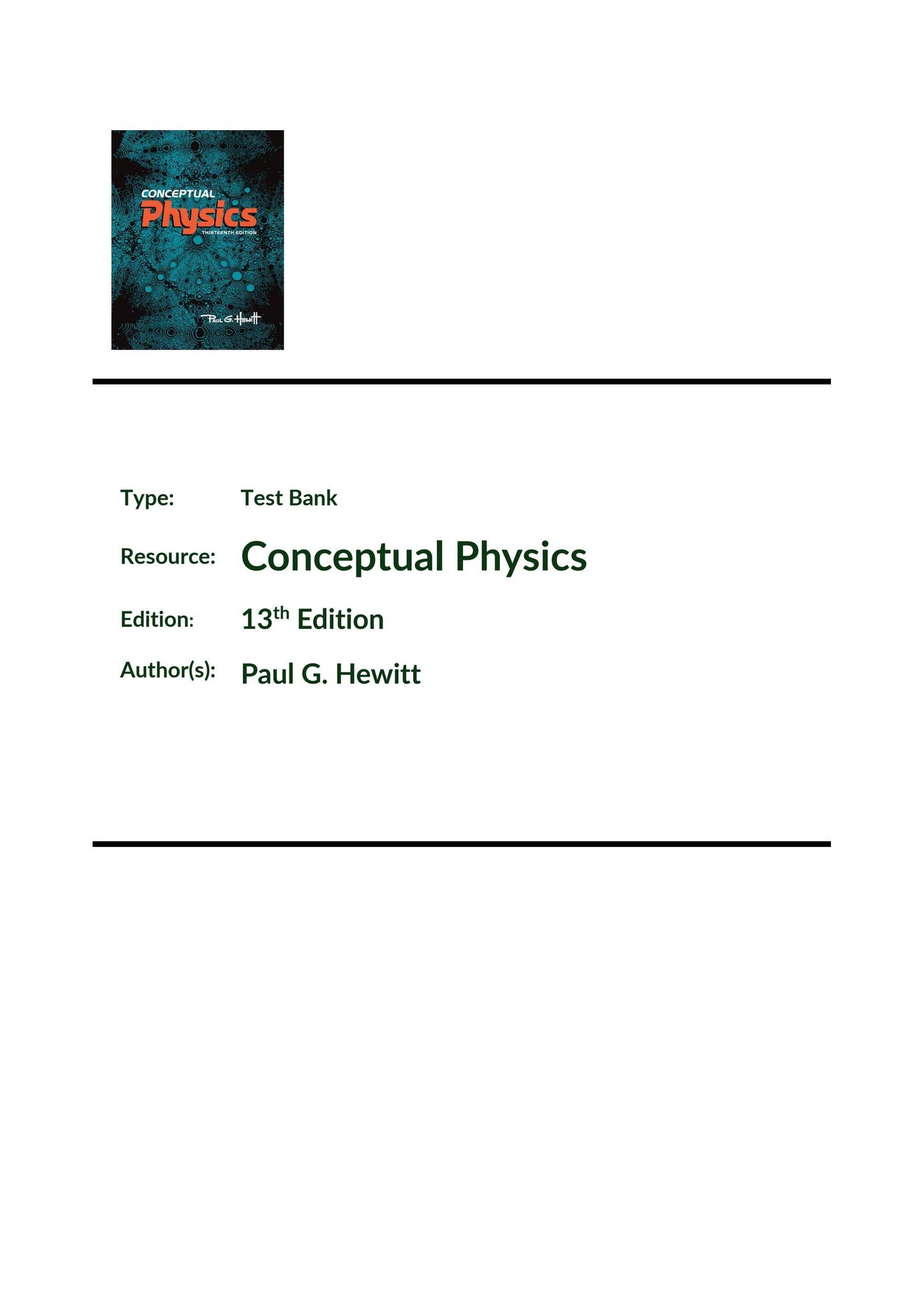 Conceptual Physics, 13E Paul G. Hewitt Test Bank by TBtutors - Issuu