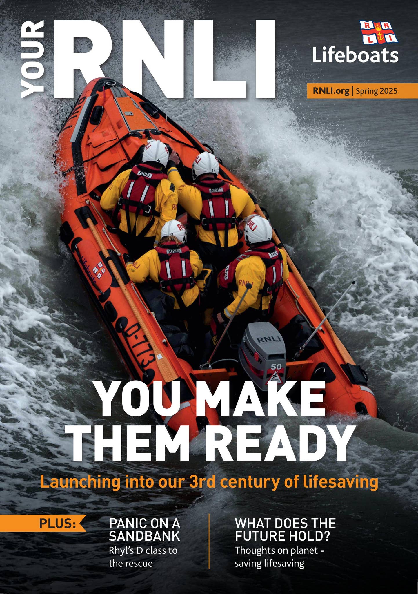 YOUR RNLI MAGAZINE SPRING 2025 by Royal National Lifeboat Institution ...