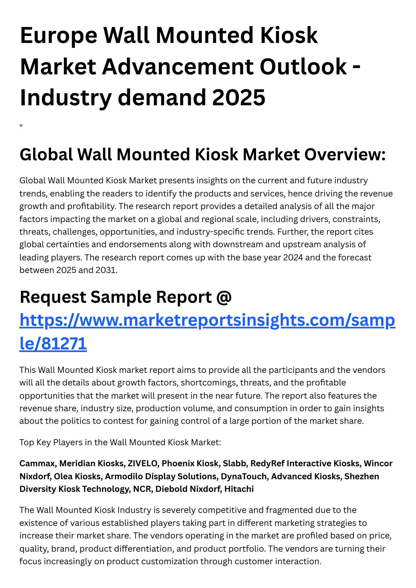 Europe Wall Mounted Kiosk Market Advancement Outlook - Industry demand ...