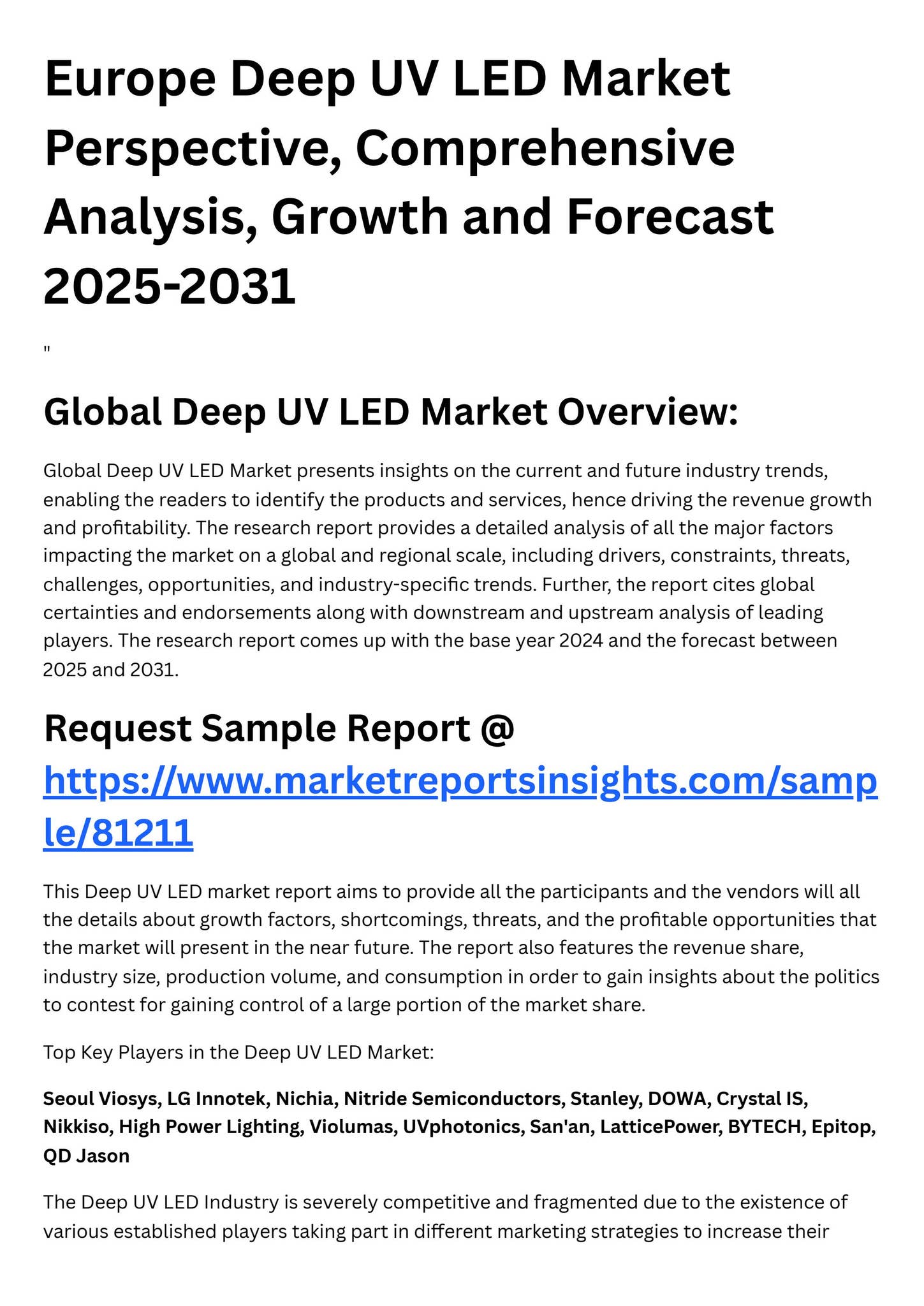 Europe Deep UV LED Market Perspective, Comprehensive Analysis, Growth and Forecast 2025-2031 by ...
