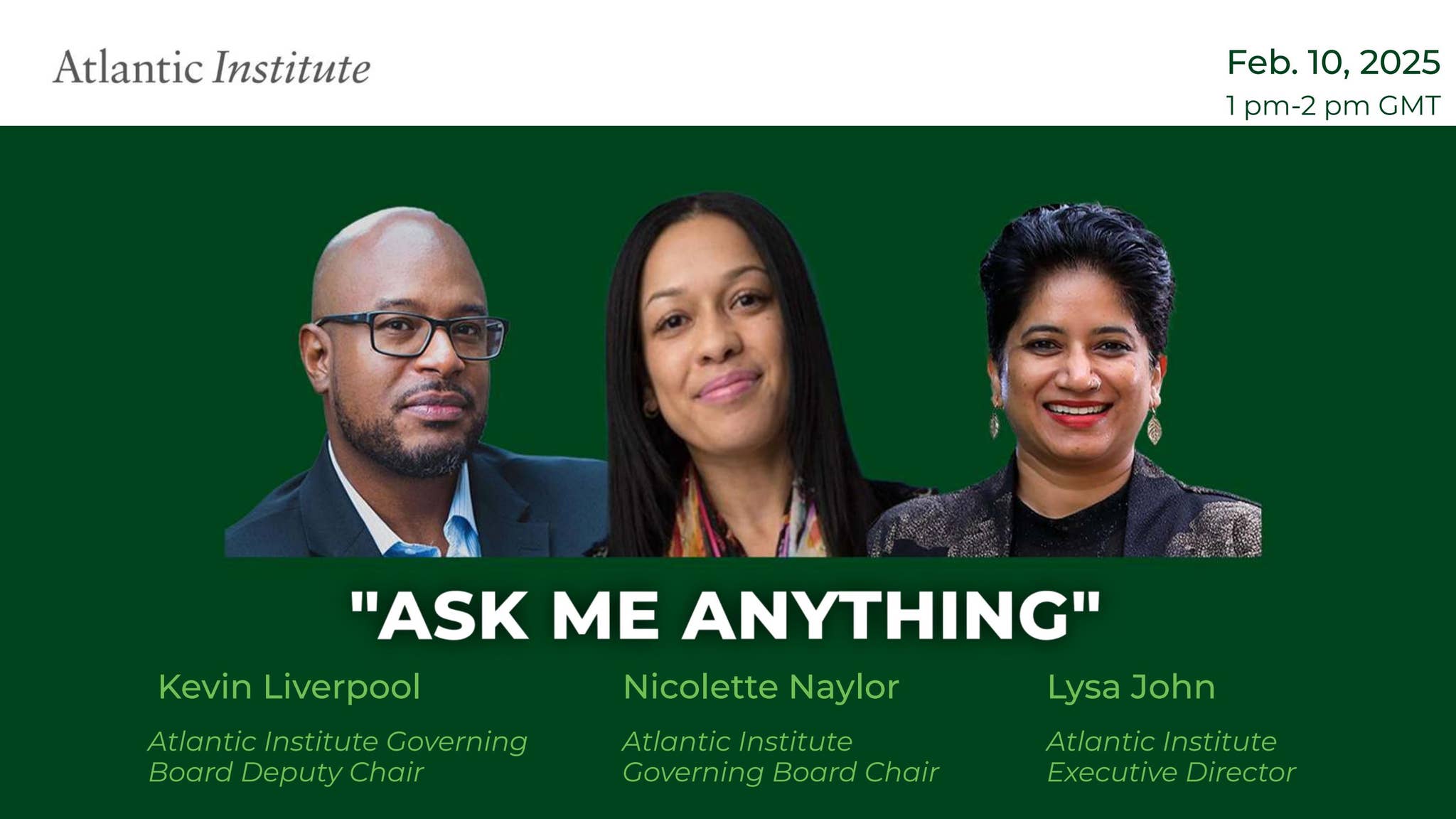 Ask Me Anything _Feb. 10 2025 by Atlantic Institute - Issuu