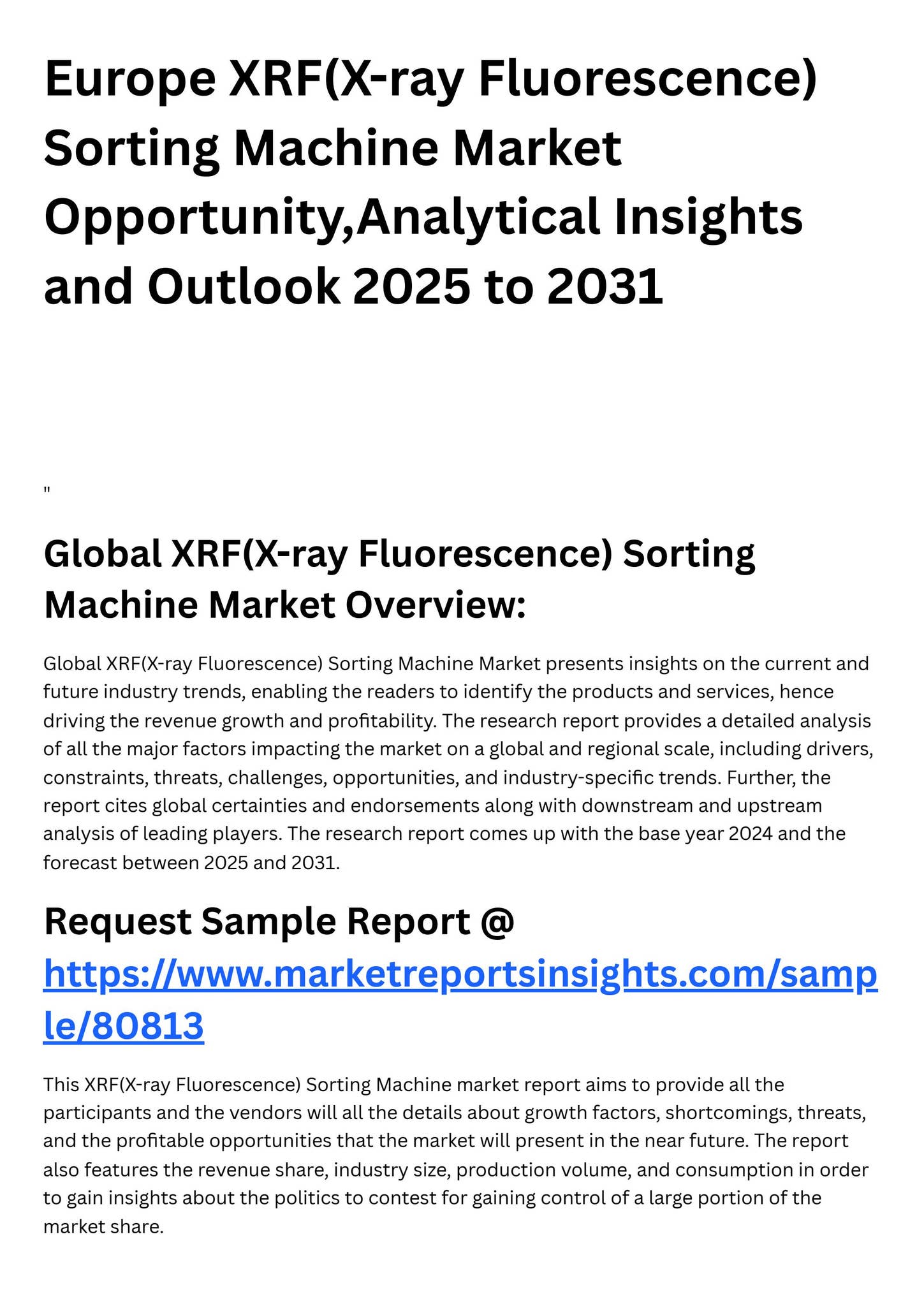 Europe XRF(X-ray Fluorescence) Sorting Machine Market Opportunity ...