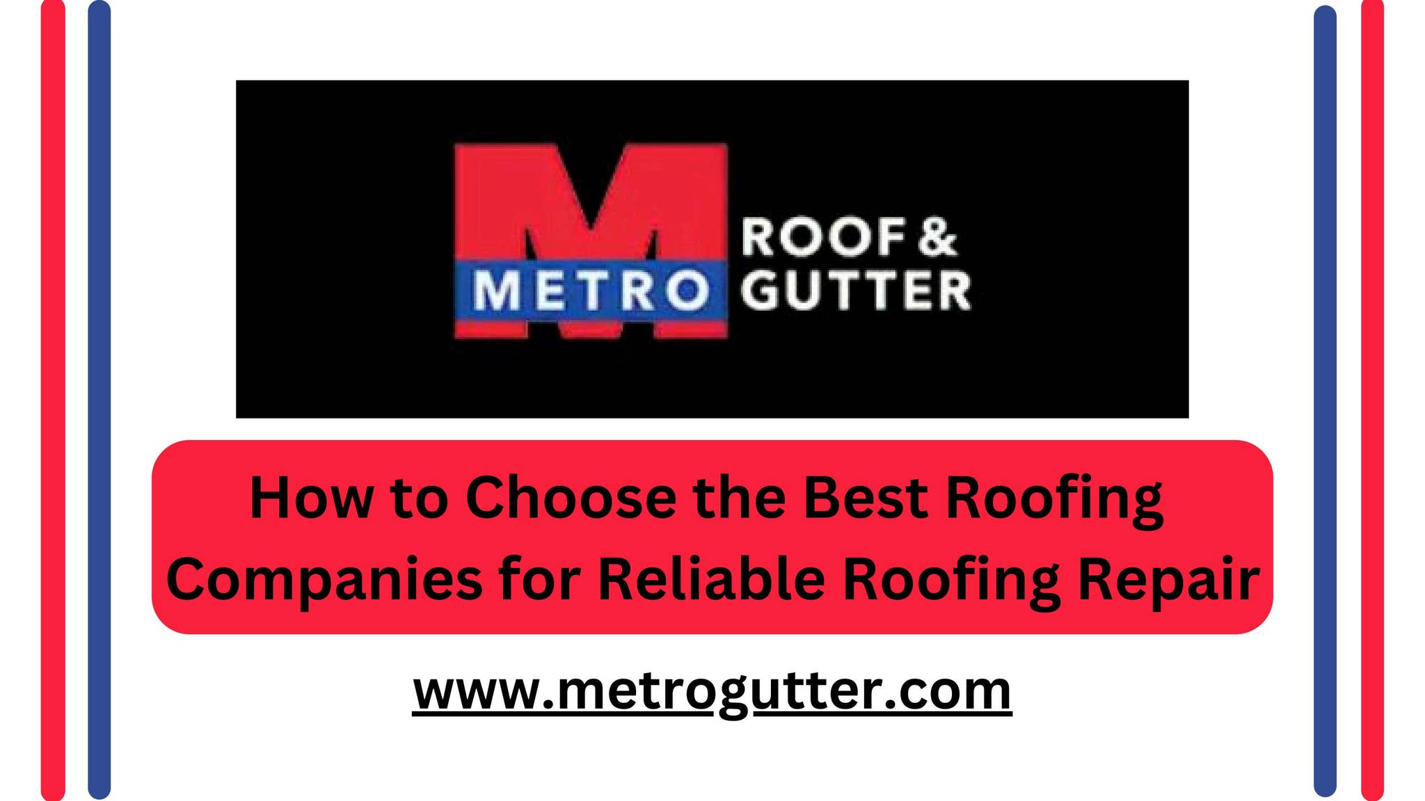 How to Choose the Best Roofing Companies for Reliable Roofing Repair by ...