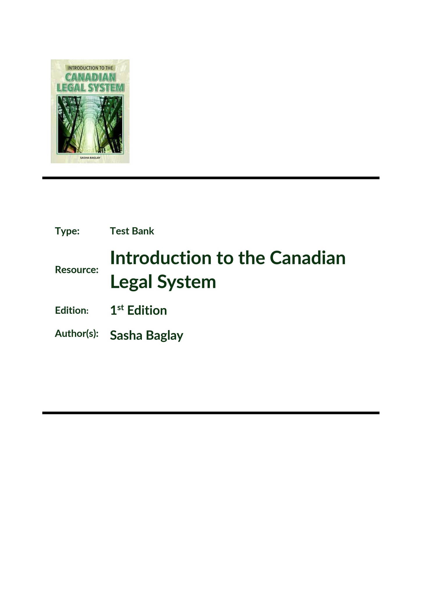 Introduction to the Canadian Legal System, 1st edition Sasha Baglay ...