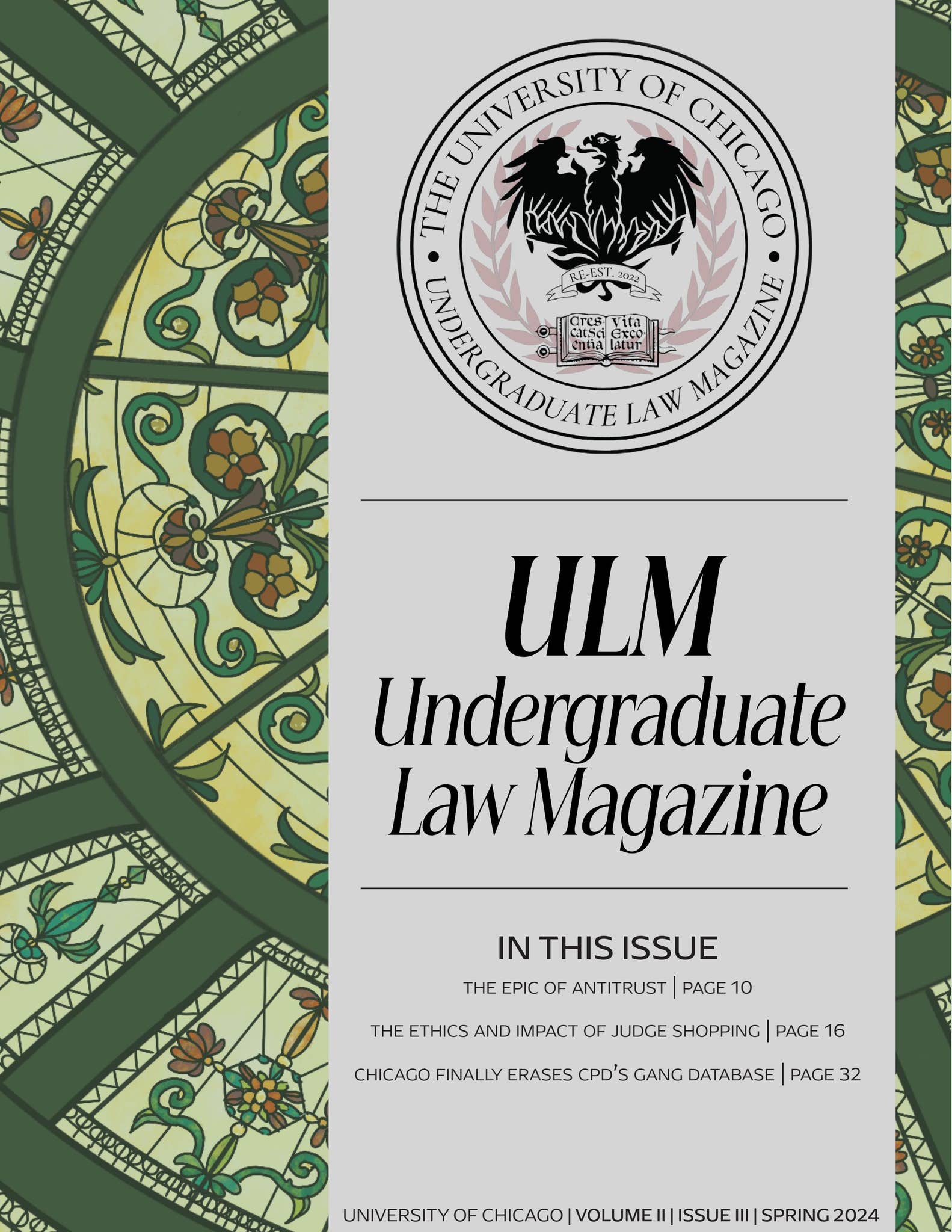 Volume II, Issue II (Spring 2024) by University of Chicago Undergraduate Law Magazine - Issuu