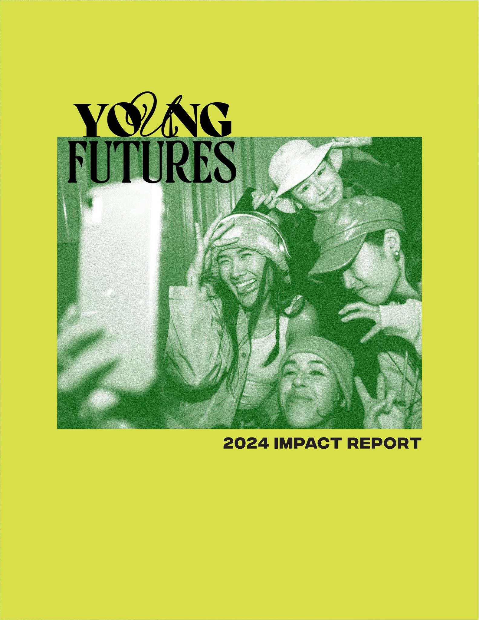 Young Futures 2024 Impact Report by Young Futures - Issuu