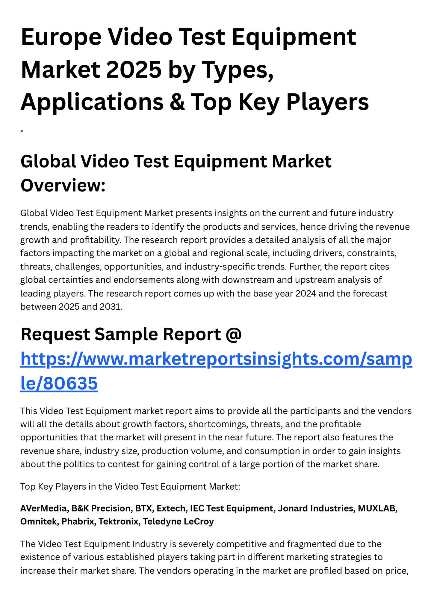 Europe Video Test Equipment Market 2025 by Types, Applications & Top ...