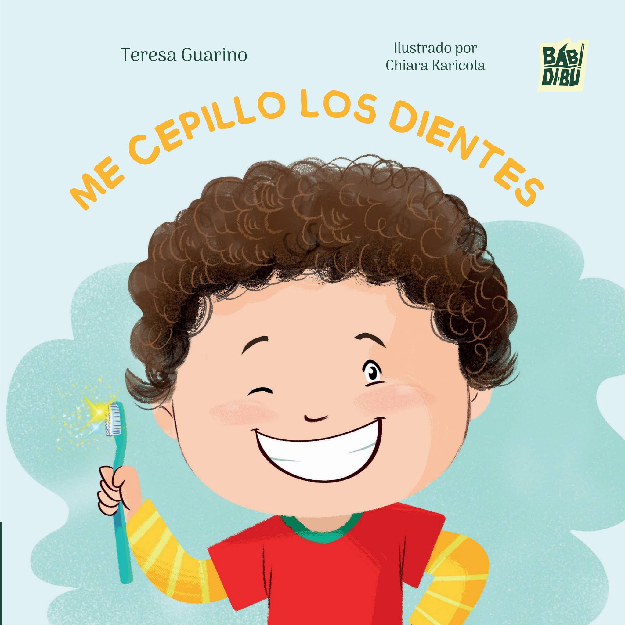 Me cepillo los dientes by BABIDI-BÚ - Issuu