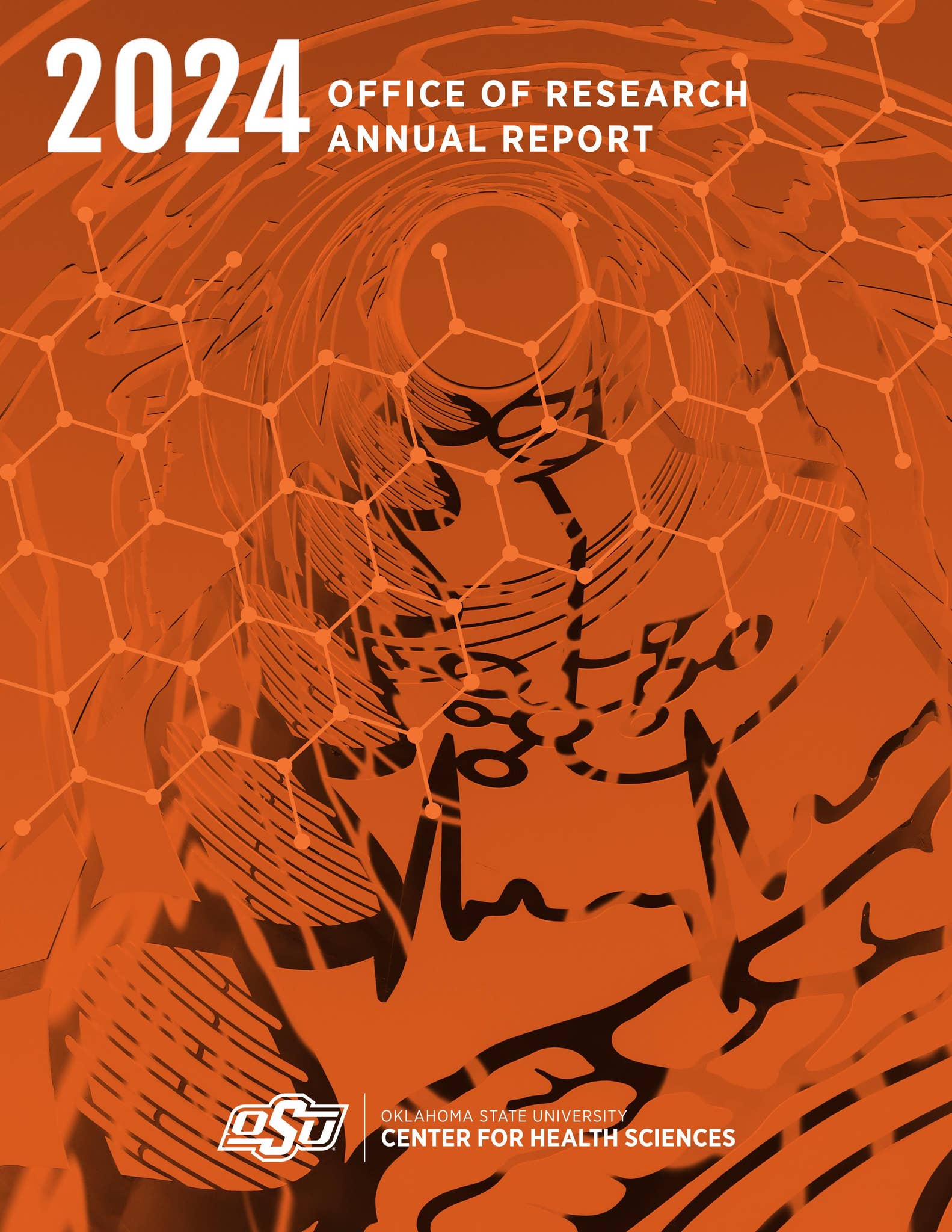 OSU-CHS 2024 Office of Research Annual Report by Oklahoma State - Issuu