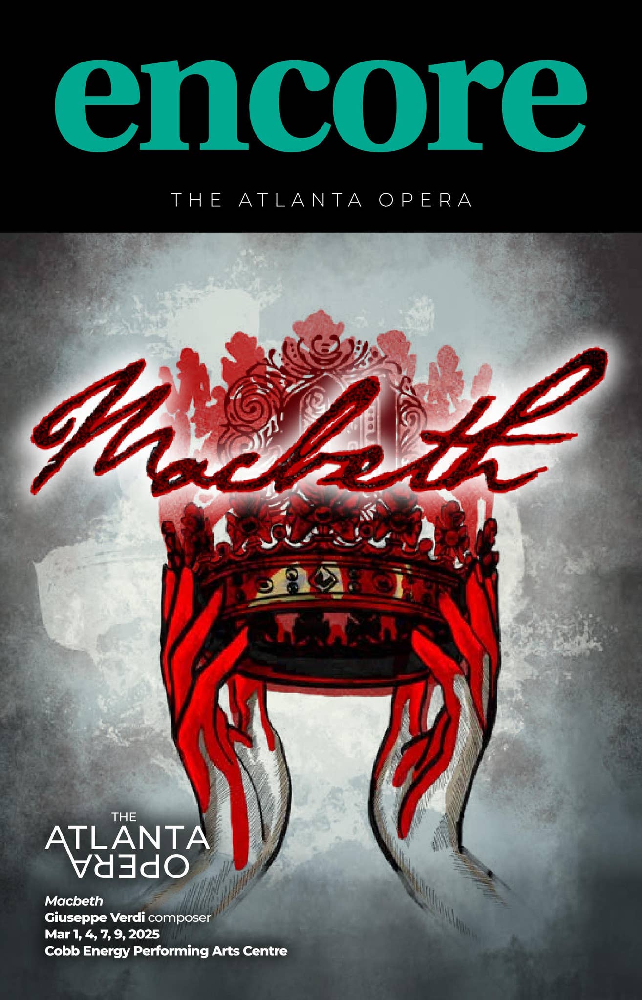 The Atlanta Opera, Macbeth, March 2025 by Encore Magazine - Issuu