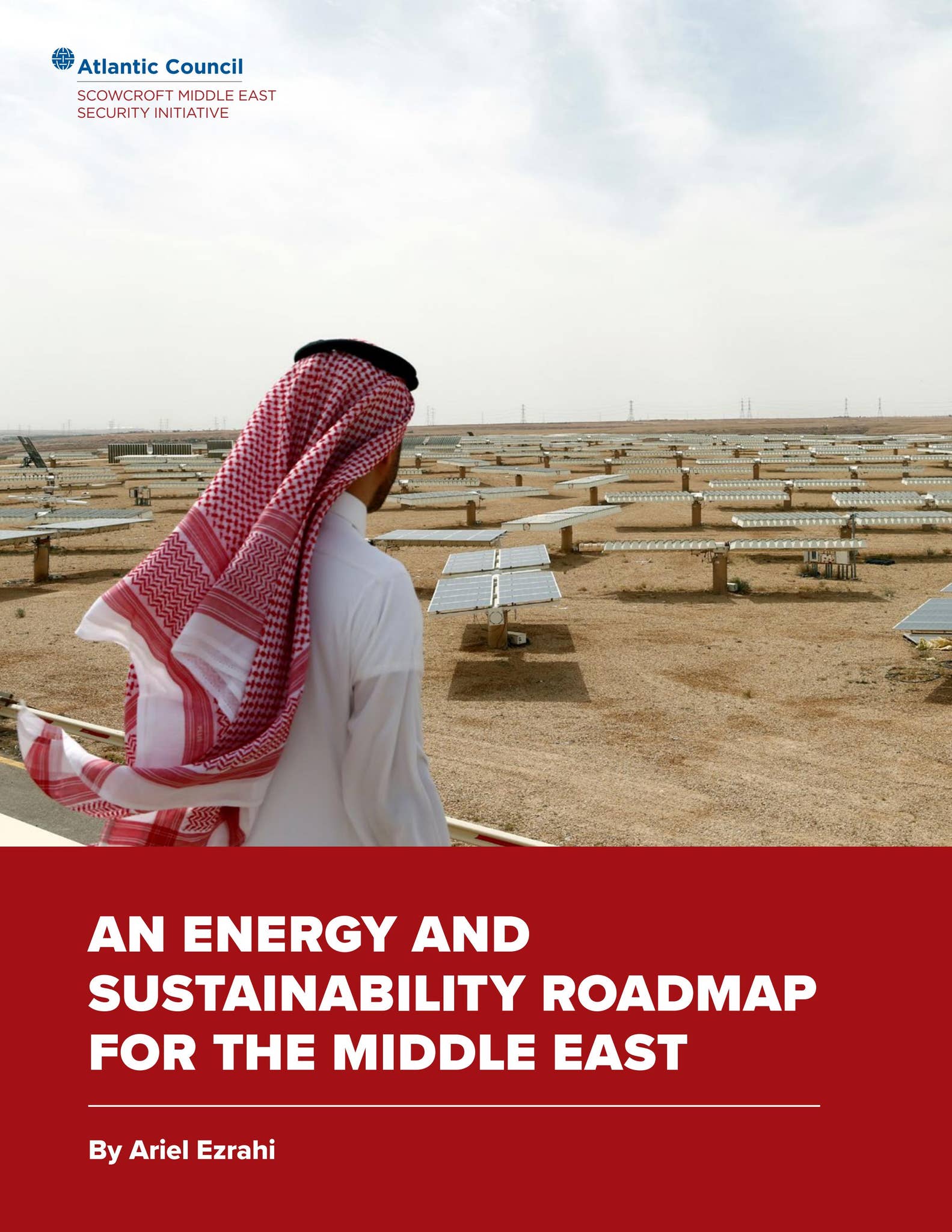 An energy and sustainability road map for the Middle East by Atlantic ...