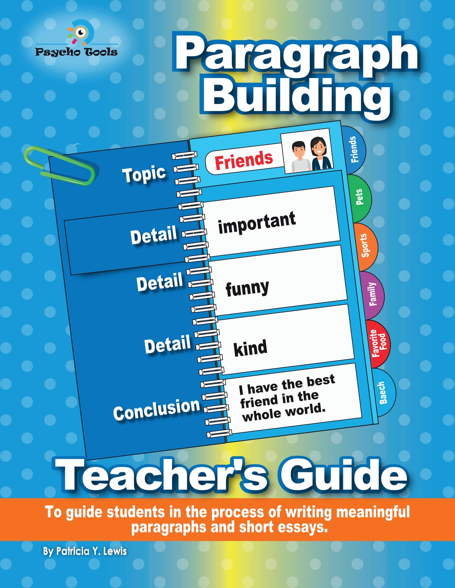 Paragraph Building Tearcher's Guide (preview) by PsychoTools Inc. - Issuu