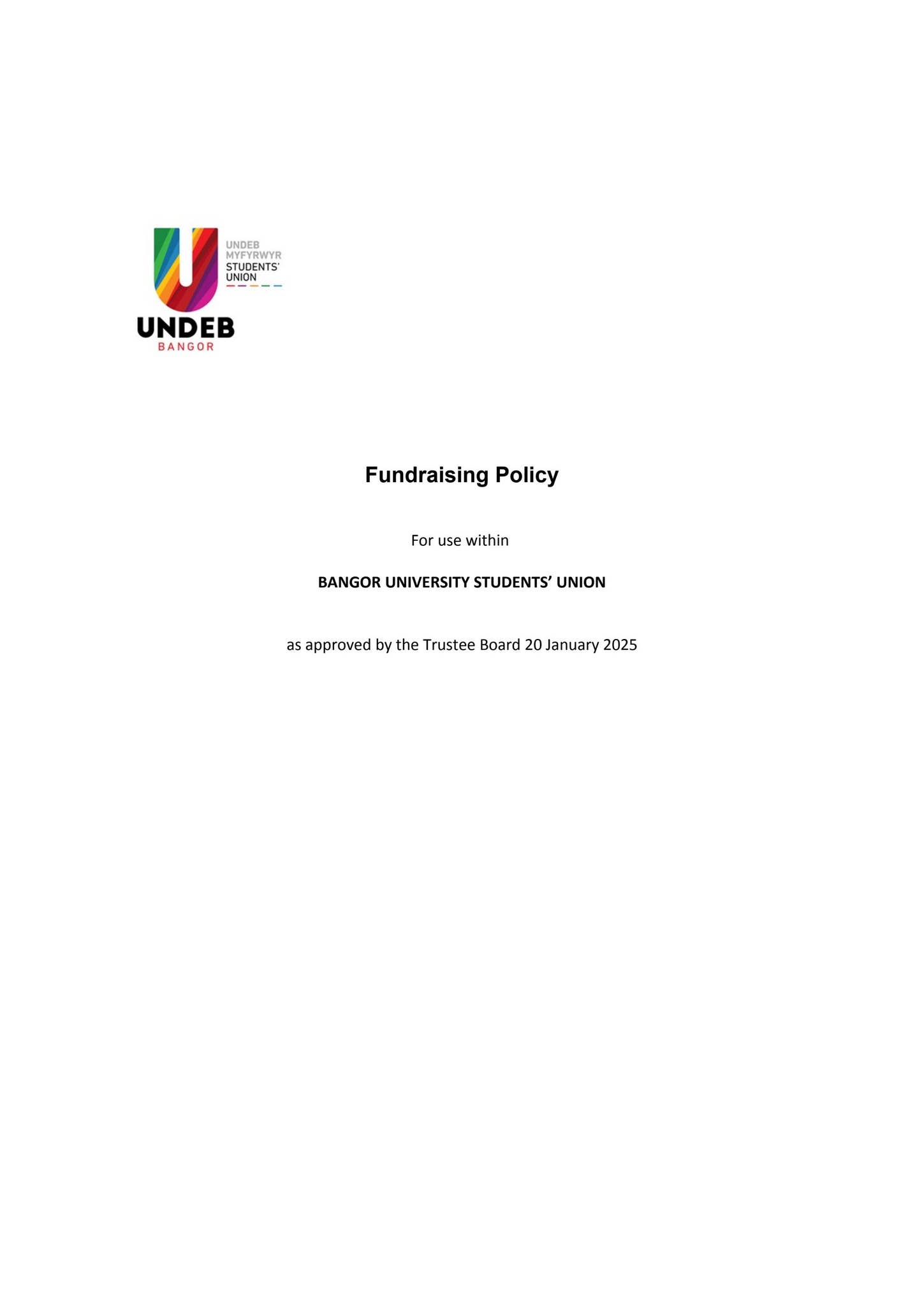 Fundraising Policy - January 2025 by Undeb Bangor - Issuu