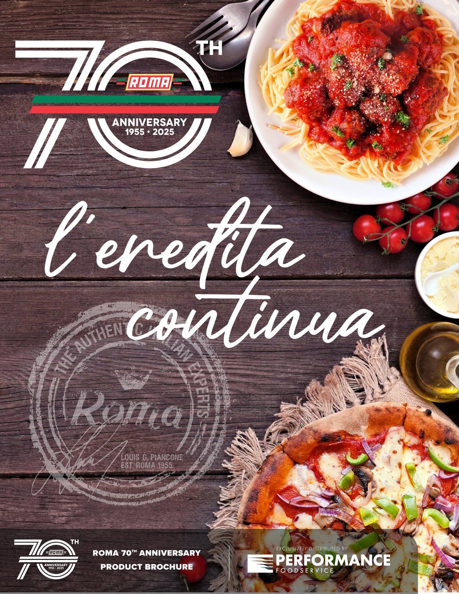 PFS Roma 70th Anniversary Product Brochure by Performance Foodservice ...