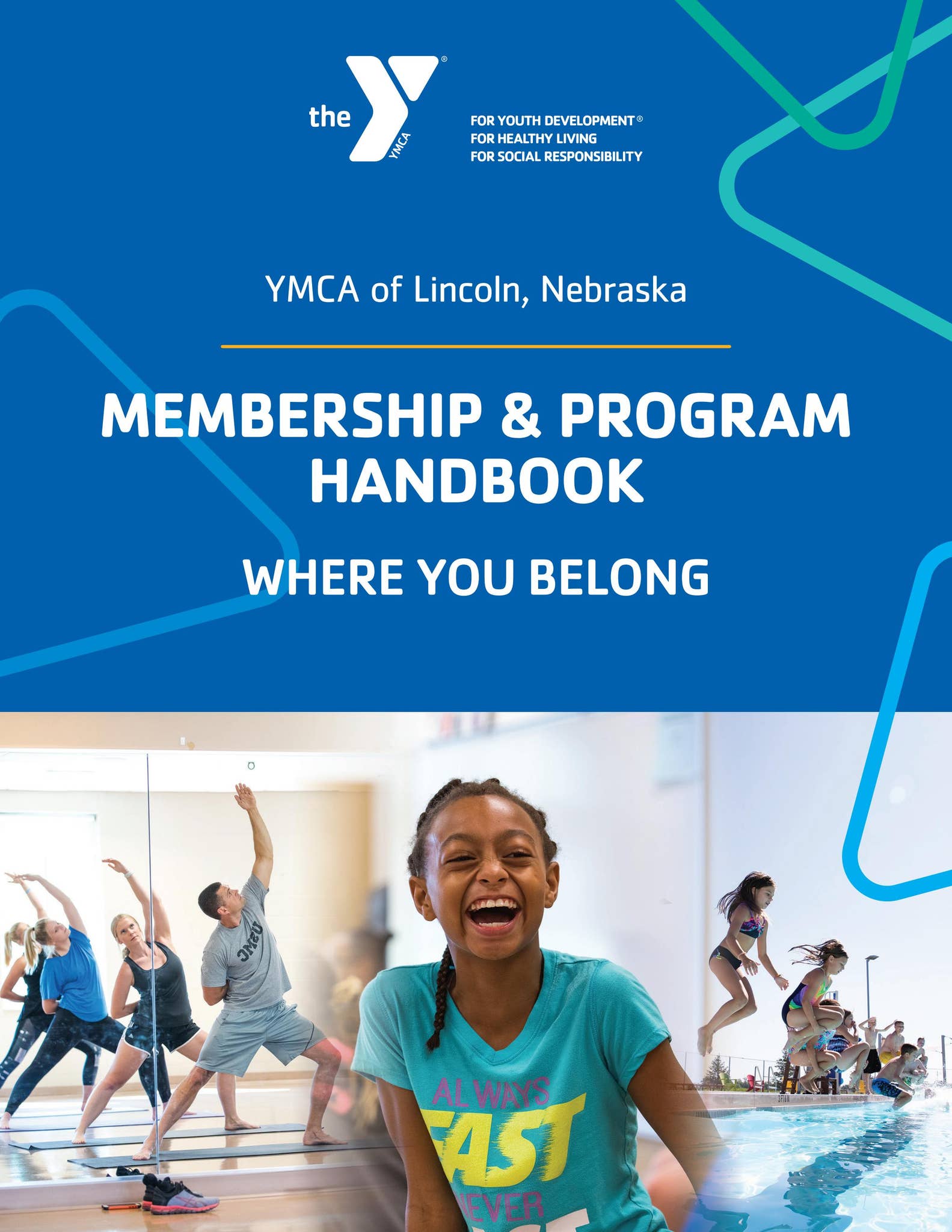 YMCA of Lincoln Membership & Program Handbook by YMCA of Lincoln - Issuu