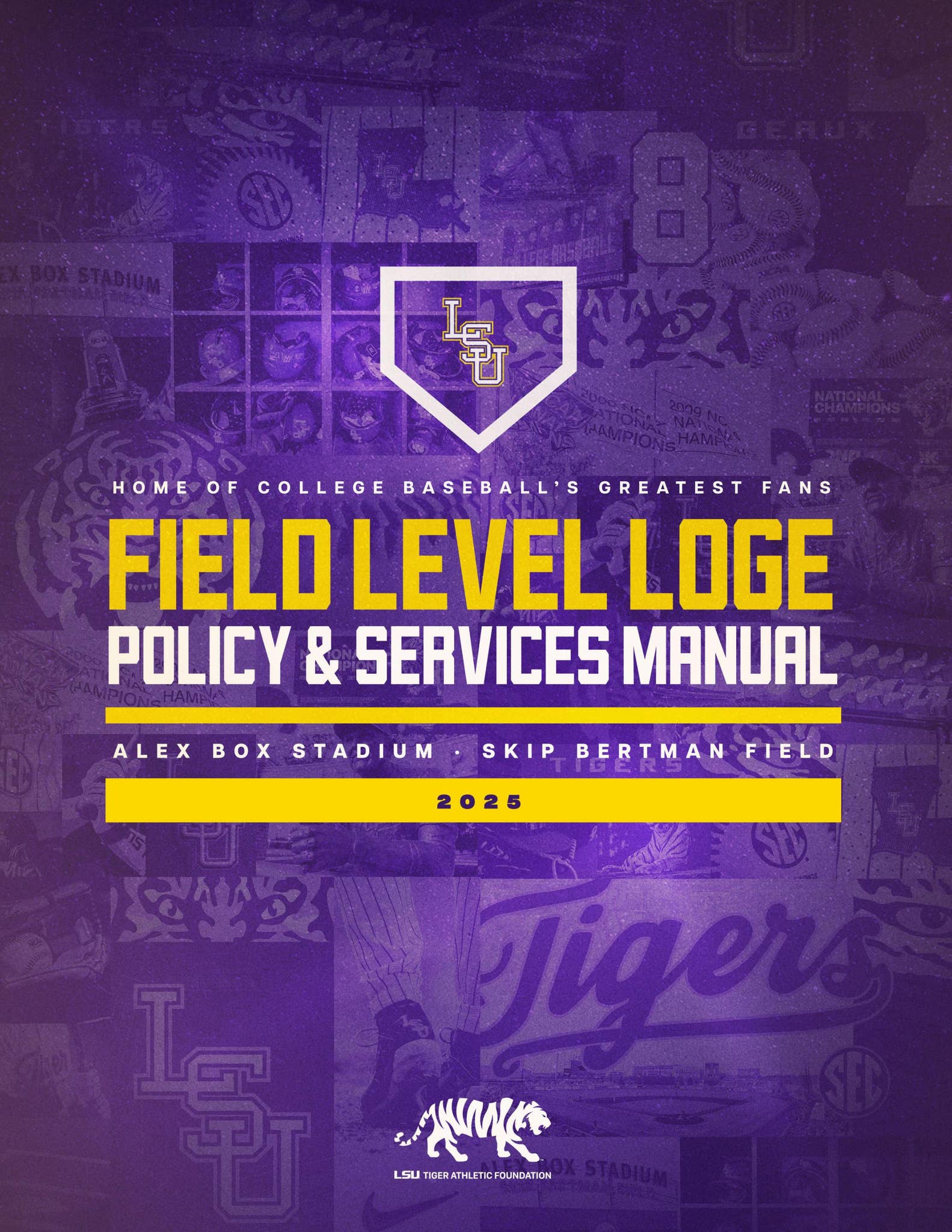 25BSB Field Level Loge Policy Manual by Tiger Athletic Foundation - Issuu