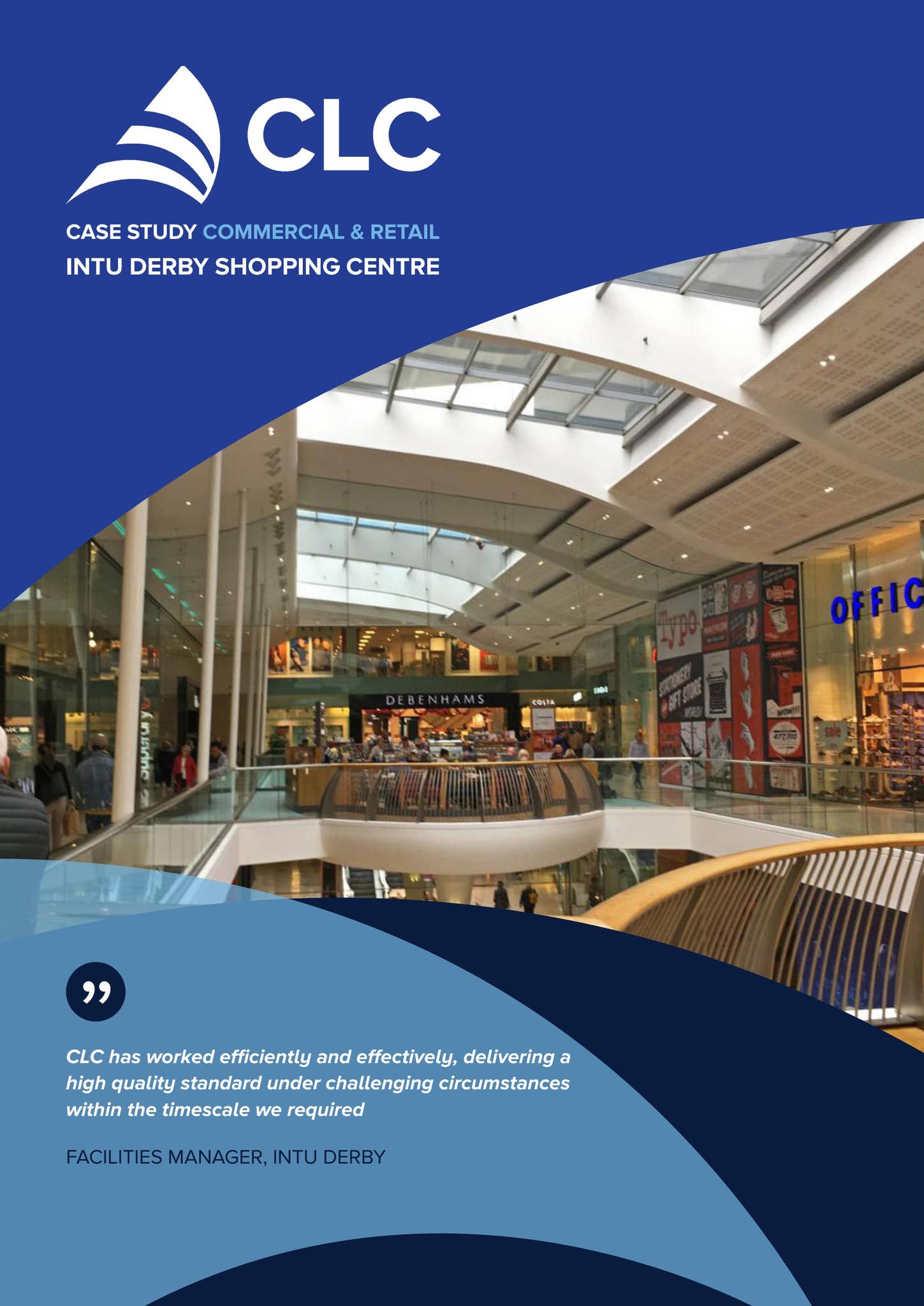 CLC Case Study - intu Derby by Axis Property Services - Issuu
