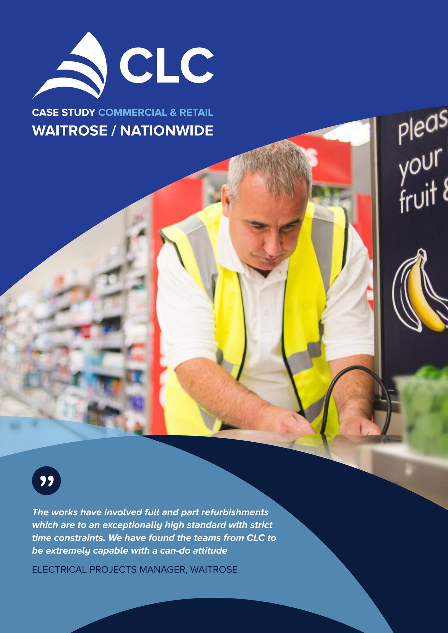 CLC Case Study - Waitrose - Electrical by Axis Property Services - Issuu
