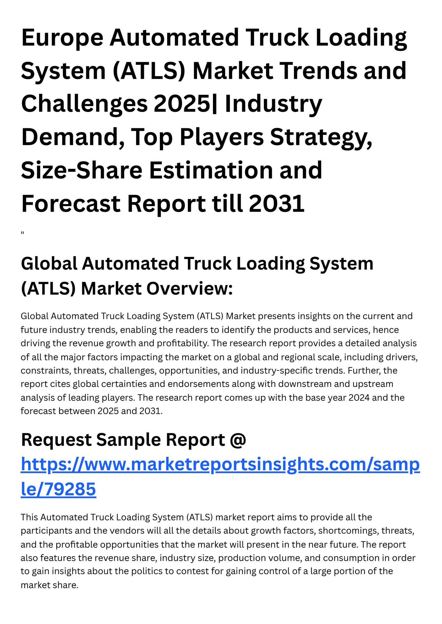 Europe Automated Truck Loading System (ATLS) Market Trends and ...