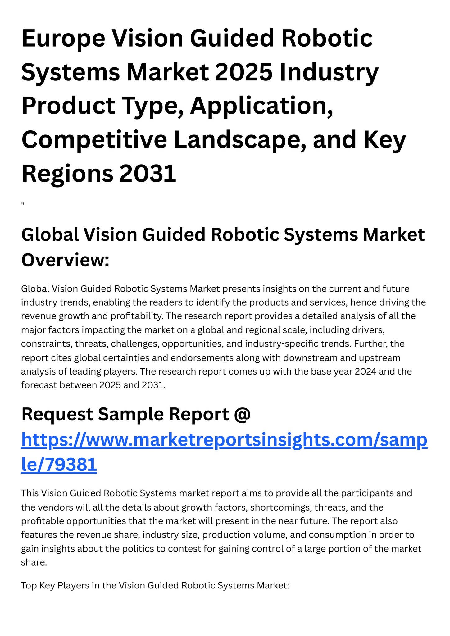 Europe Vision Guided Robotic Systems Market 2025 Industry Product Type ...
