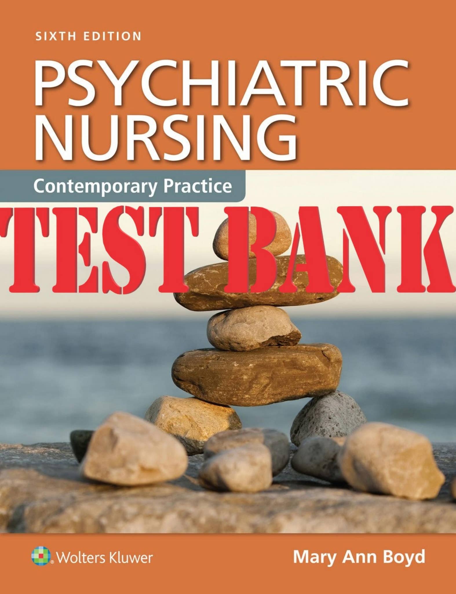 Test Bank For Psychiatric Nursing Contemporary Practice 6th Edition