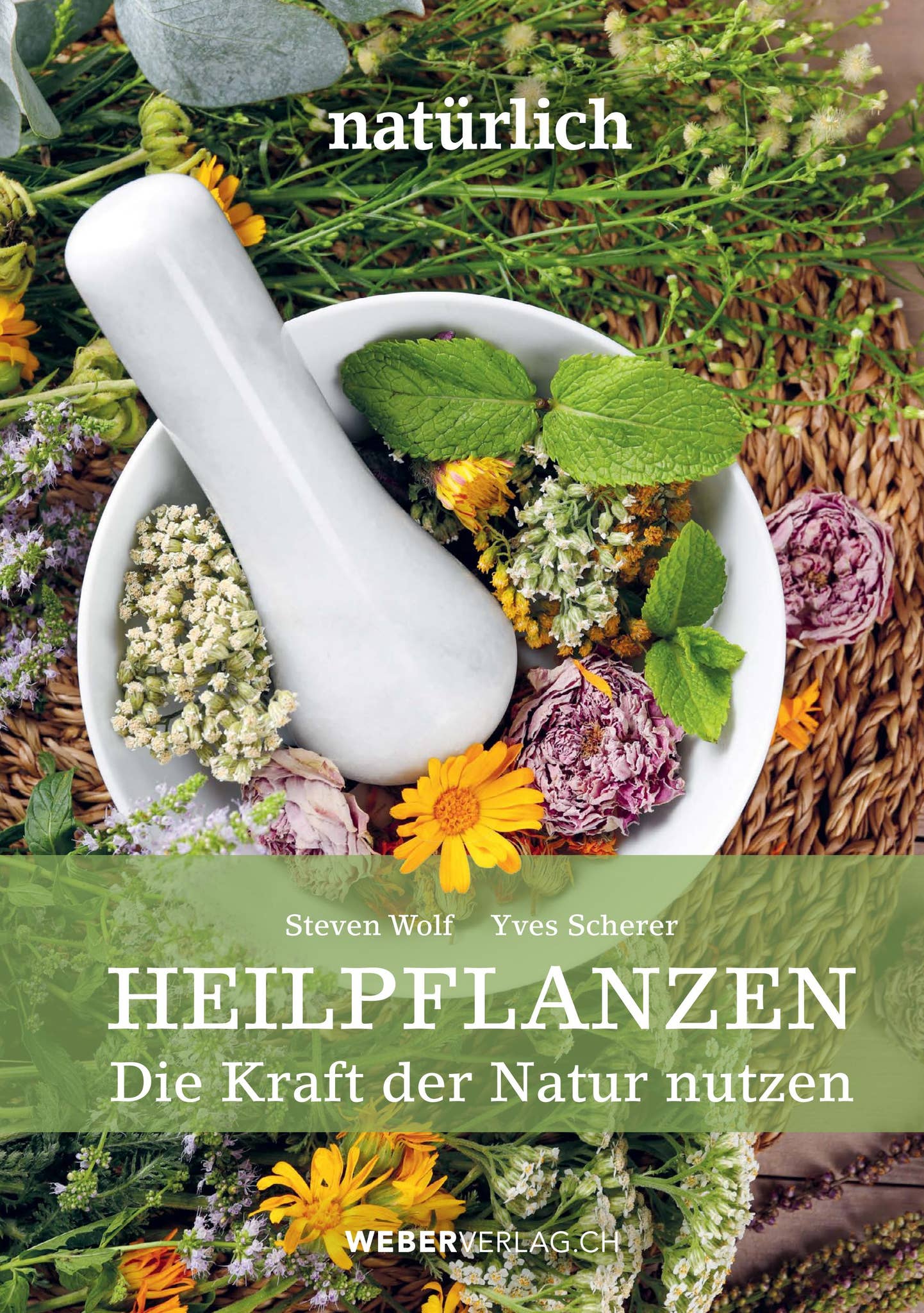 Kurzvorschau_Heilpflanzen by WEBER VERLAG - Issuu