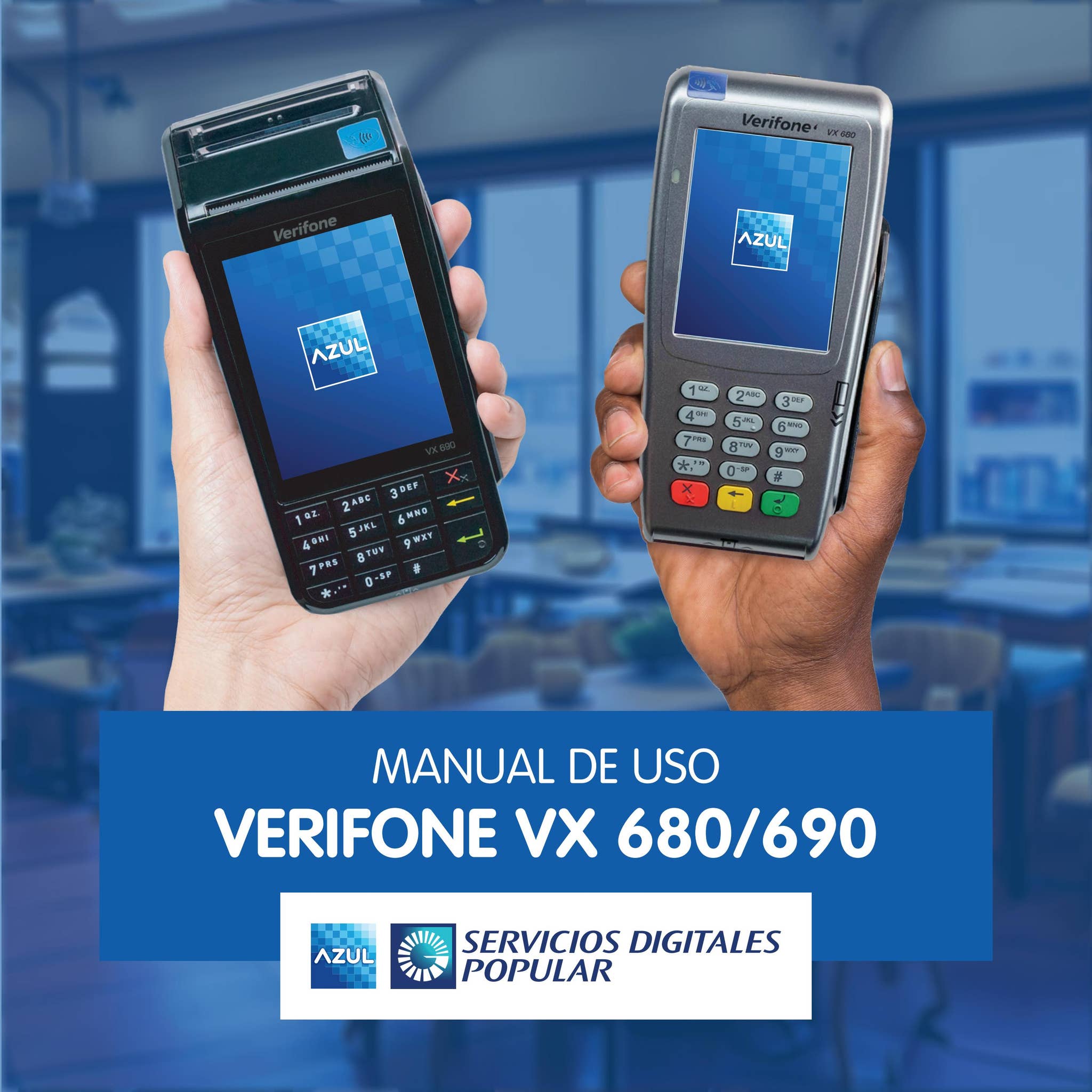Manual Terminal Verifone VX680 y 690 by Servicios Digitales Popular - Issuu