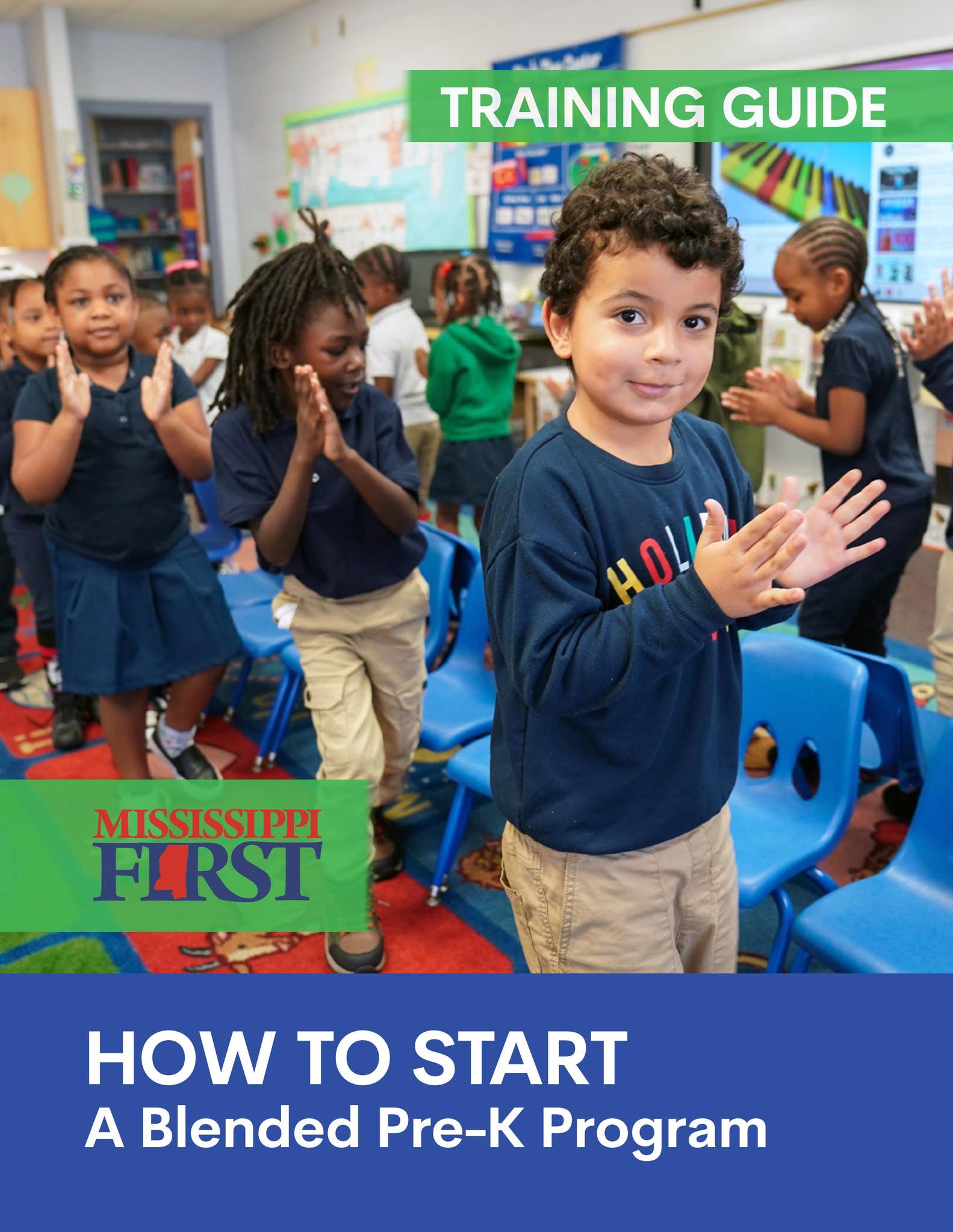 Training Guide: How to Start a Blended Pre-K Program by Mississippi ...