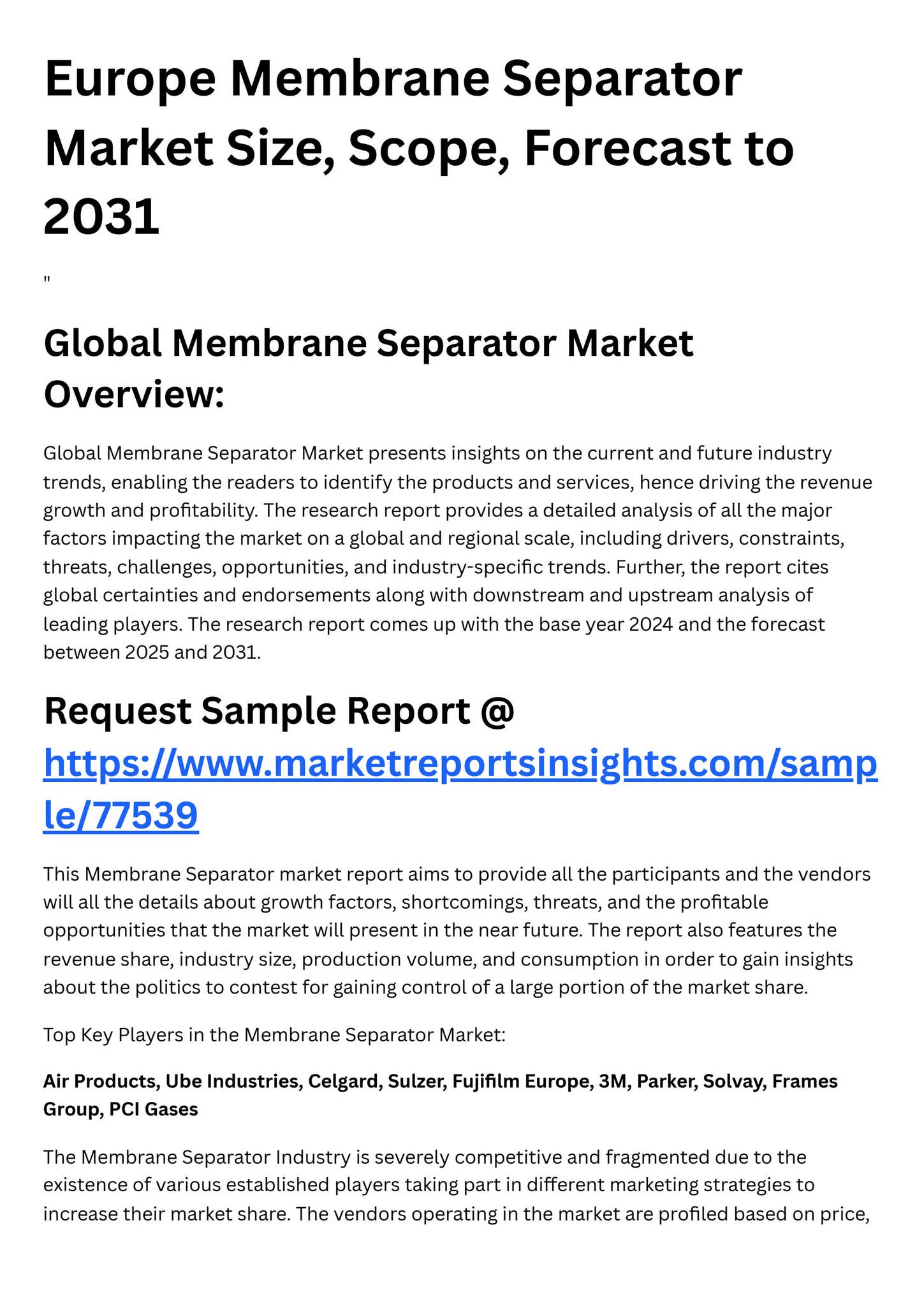 Europe Membrane Separator Market Size, Scope, Forecast to 2031 by ...