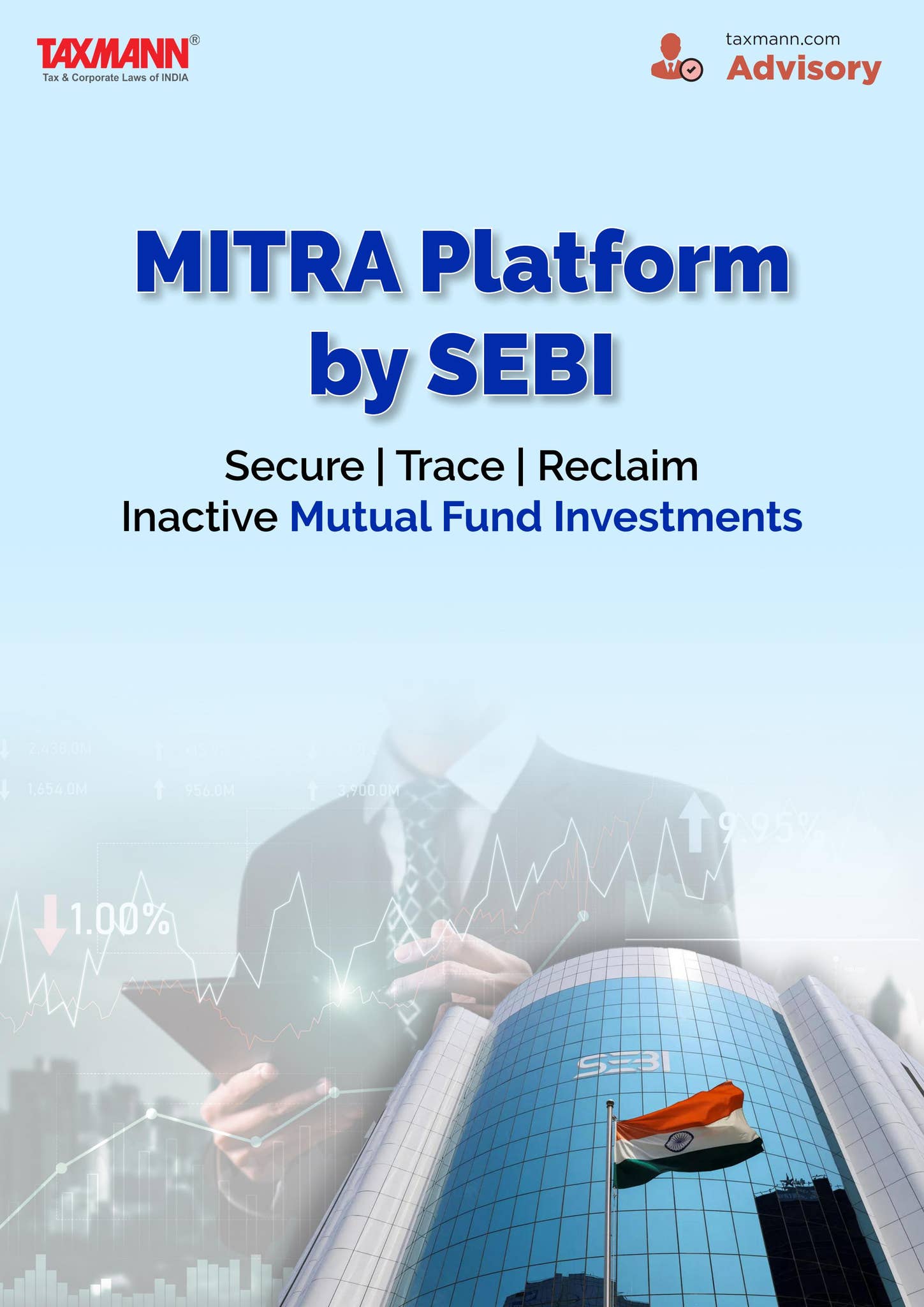 #TaxmannAnalysis | SEBI Launches MITRA—Unified Platform to Trace ...