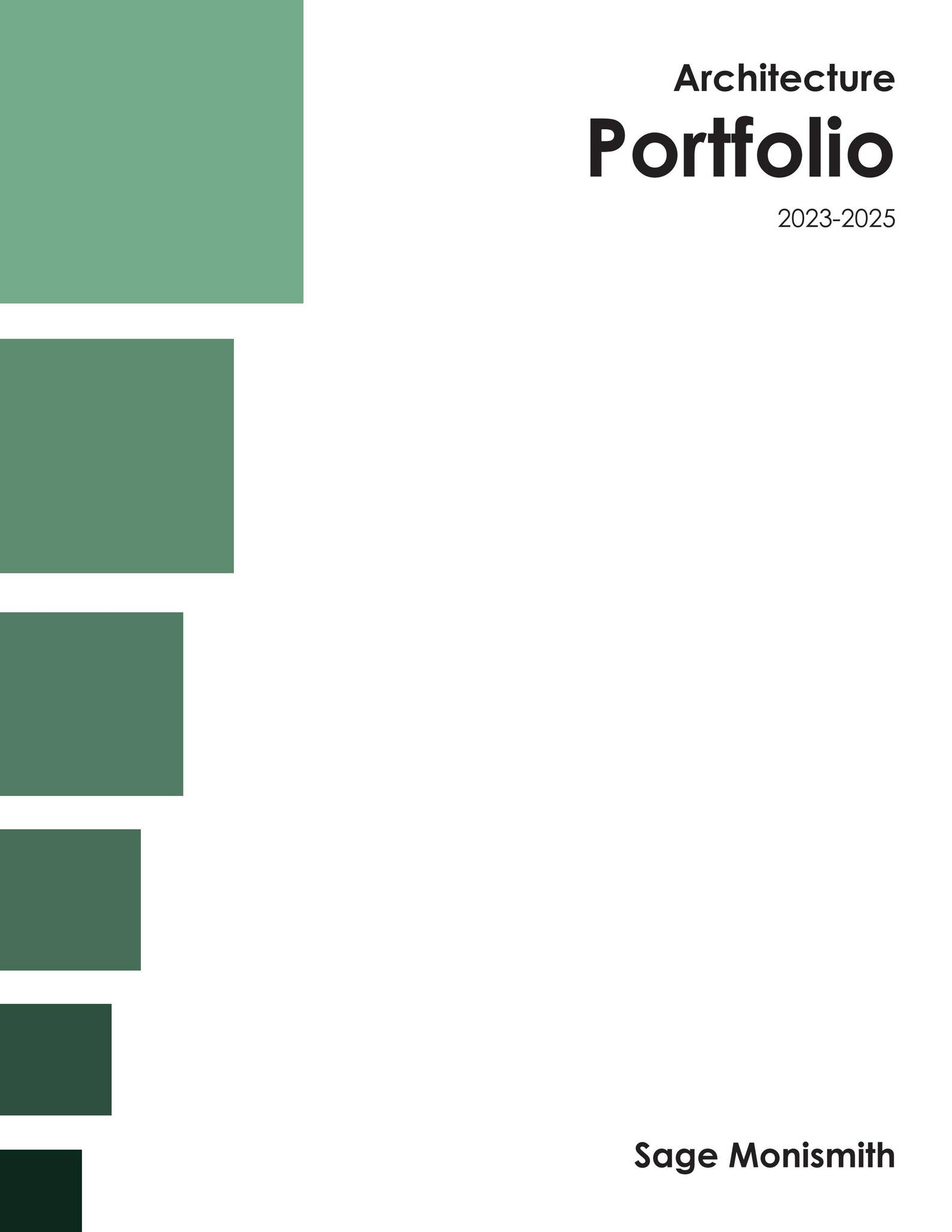 Sage Monismith Portfolio by Sage Monismith - Issuu